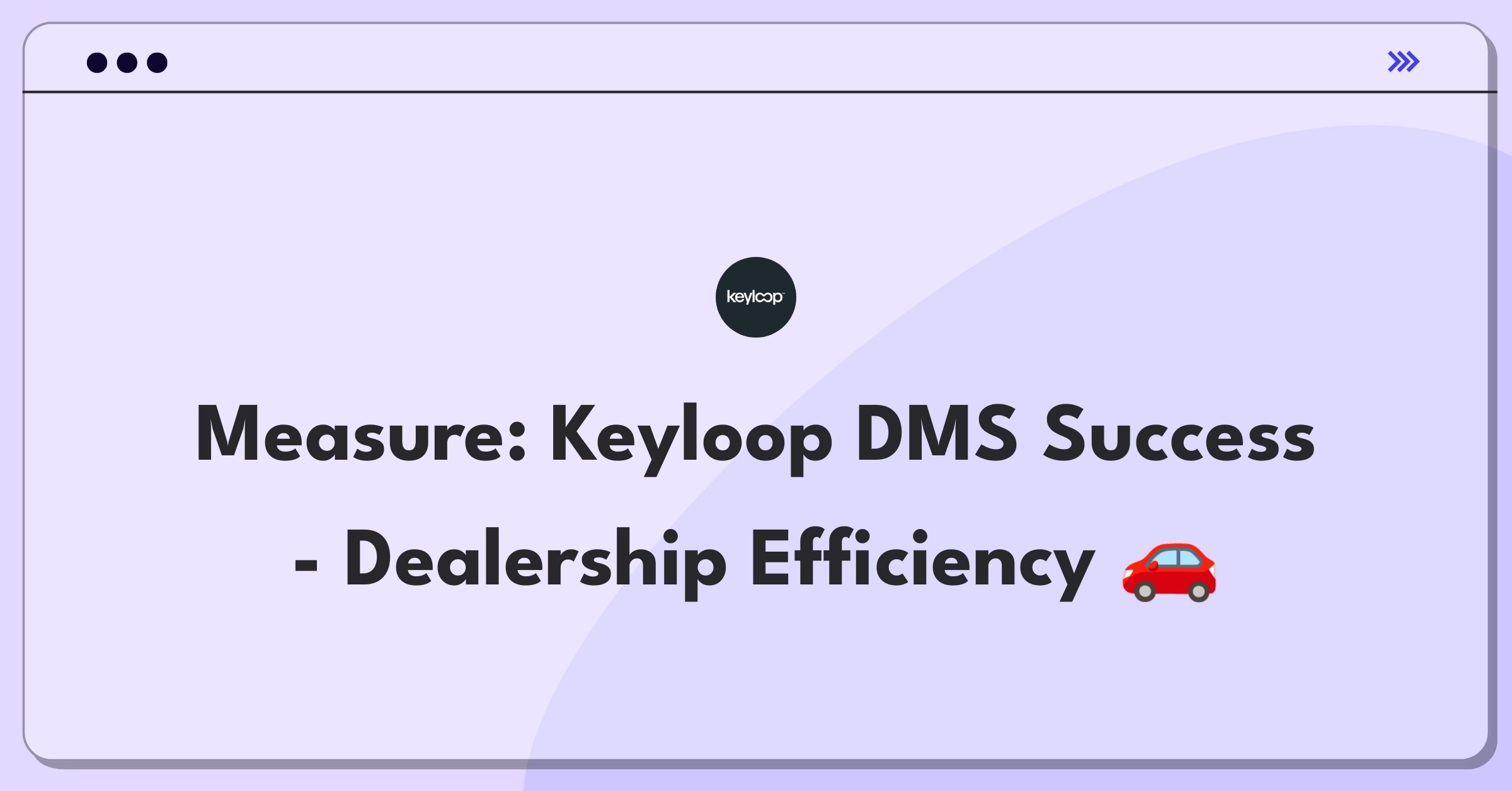 Keyloop DMS Success Metrics | Product Analytics Interview - NextSprints