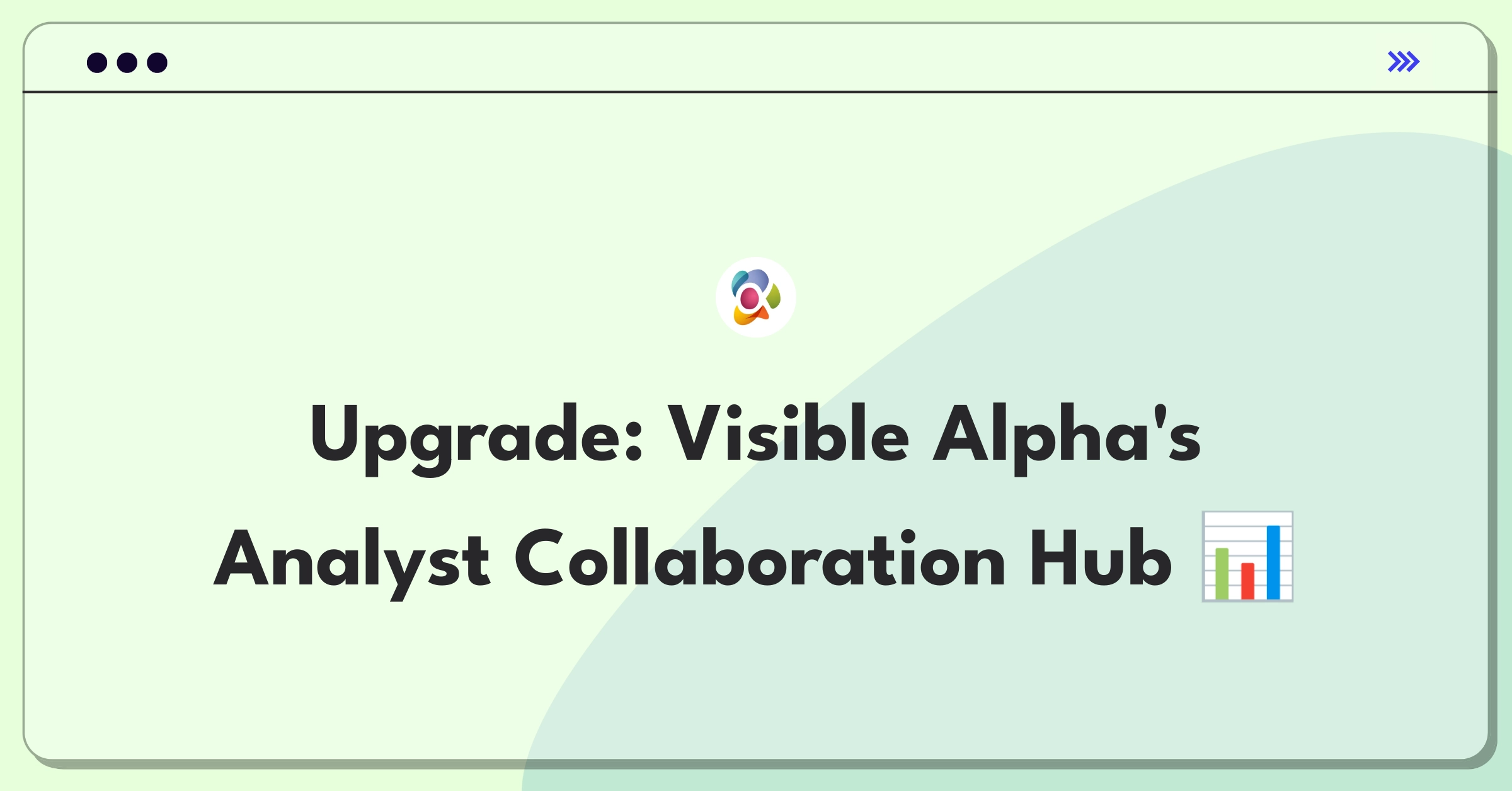 Visible Alpha Collaboration | Product Improvement Interview - NextSprints