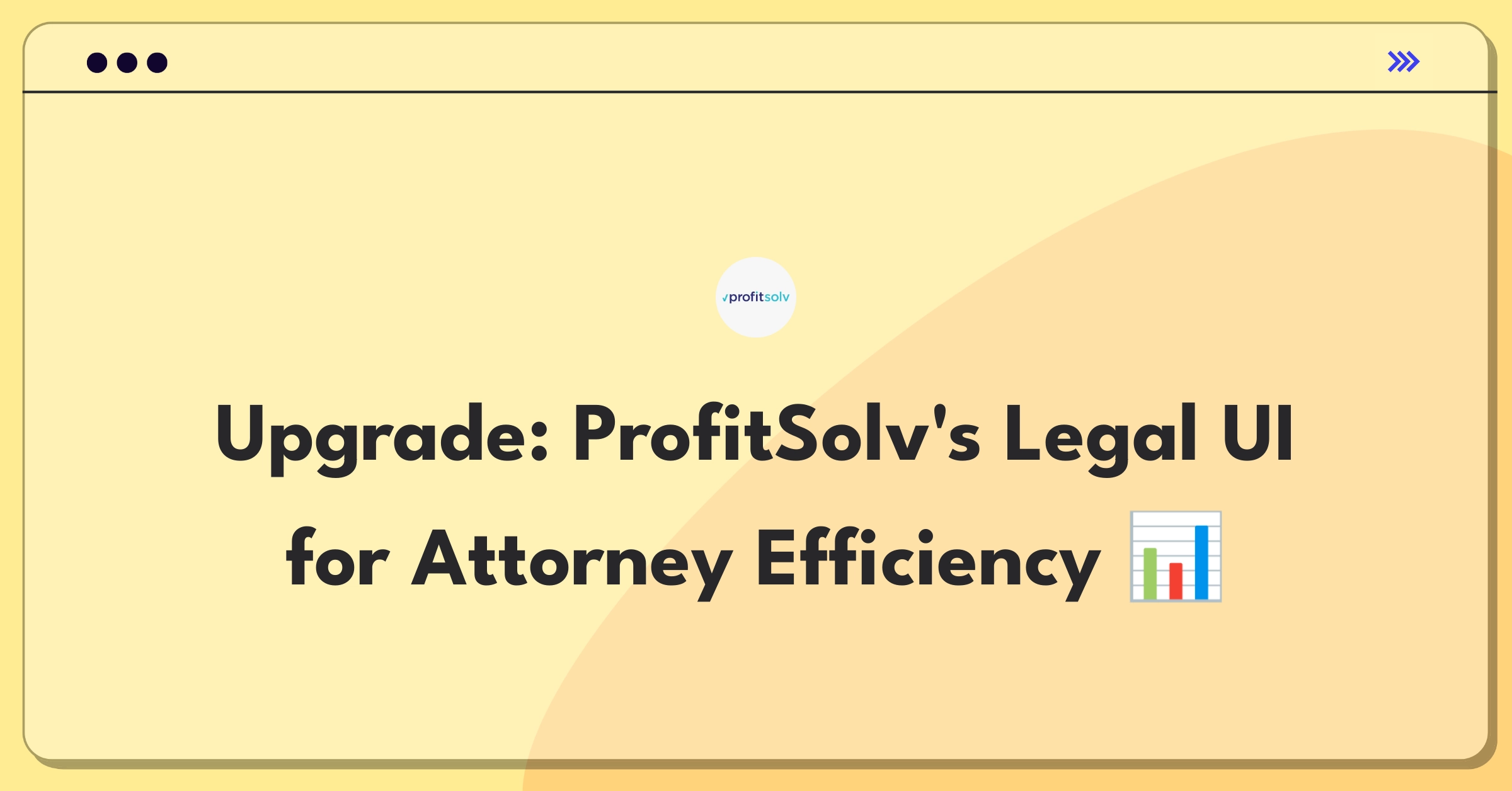 ProfitSolv UI Efficiency | Product Improvement Interview - NextSprints