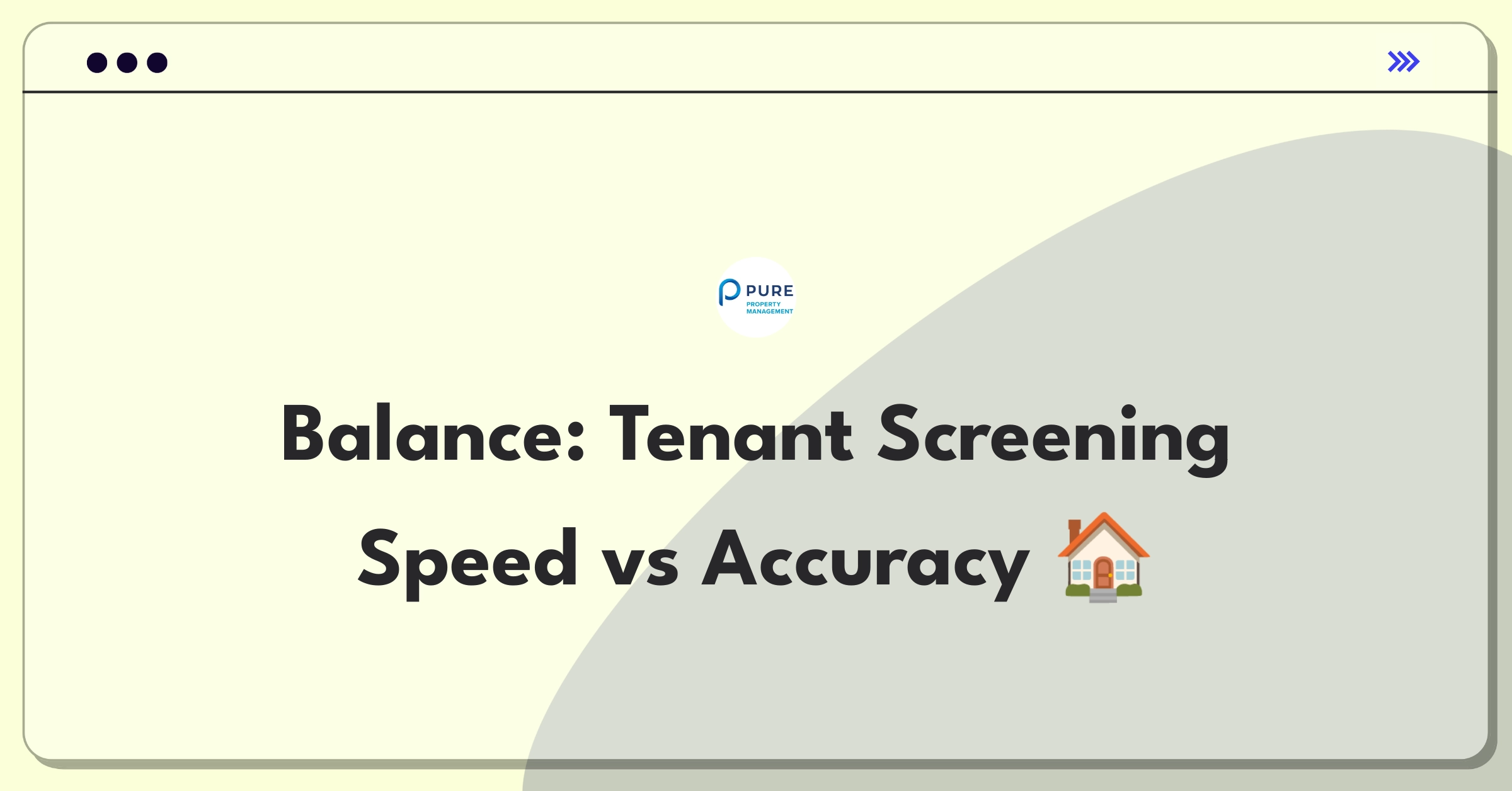 PURE Property Tenant Screening Tradeoff | Product Strategy - NextSprints