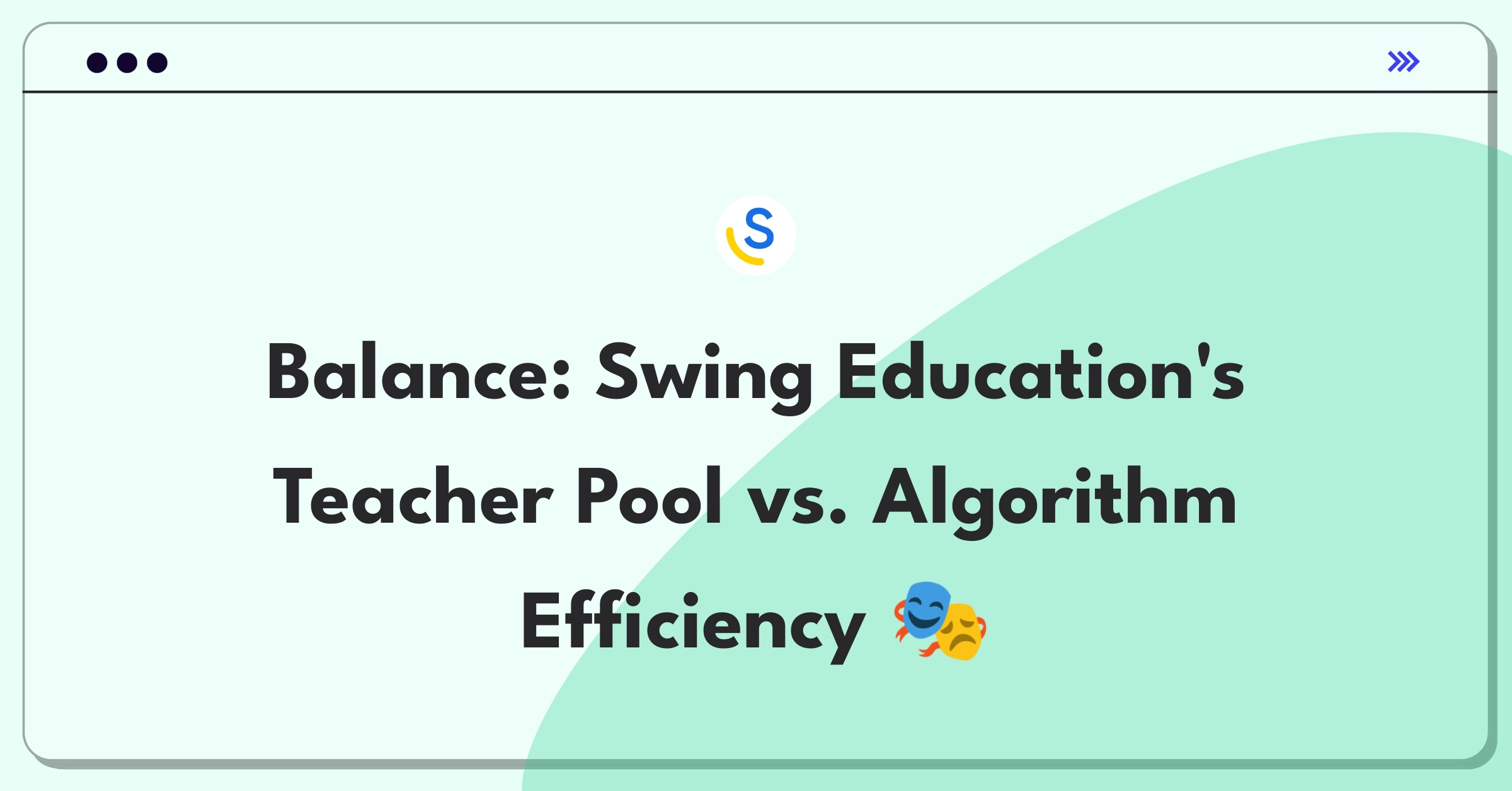 Swing Education Growth Strategy | Product Trade-Off Interview - NextSprints