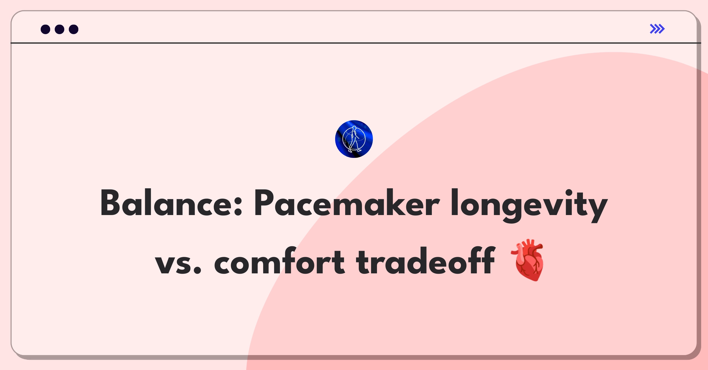 Medtronic Pacemaker Design Tradeoff | Product Strategy Case - NextSprints