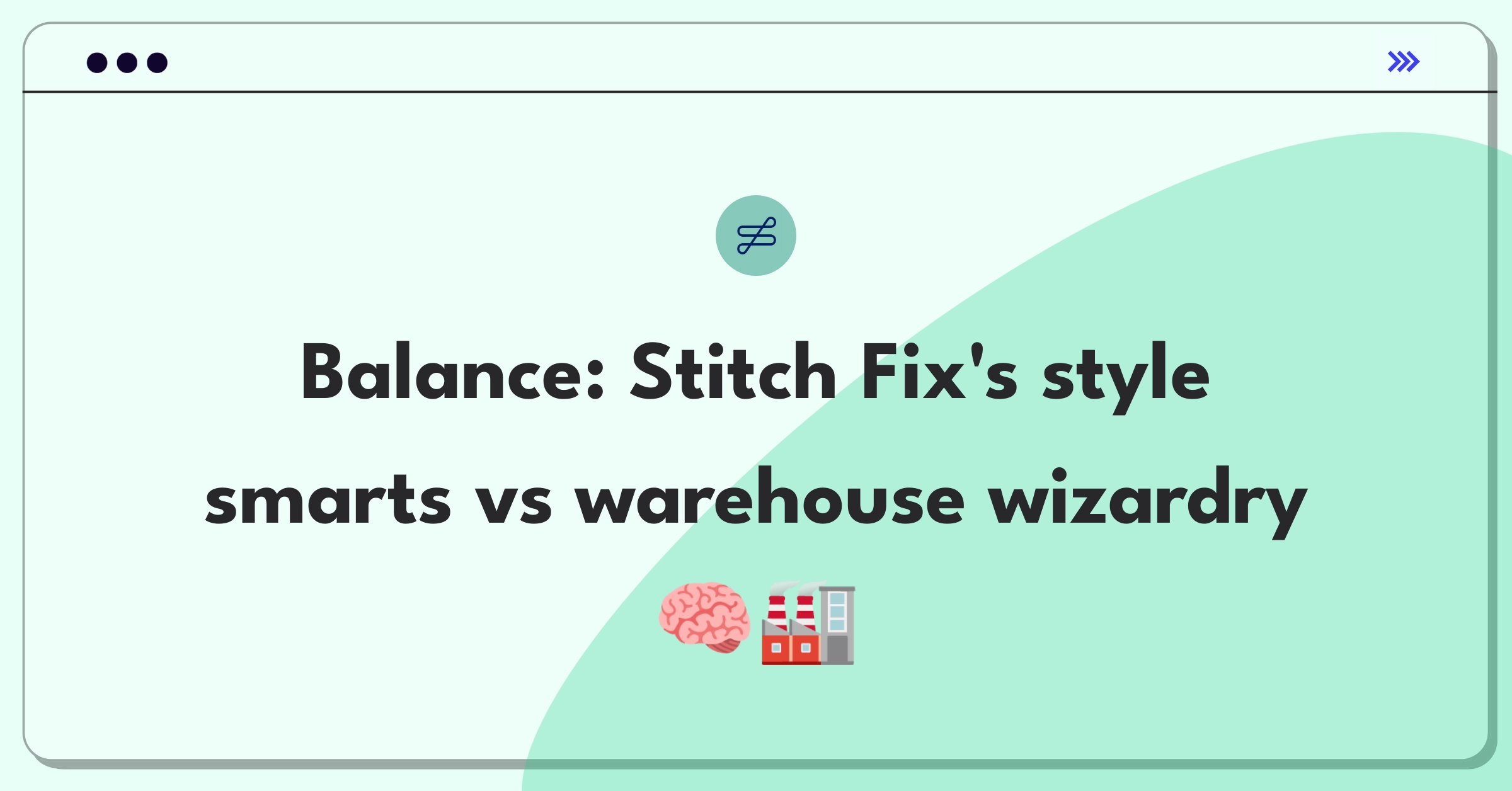 Stitch Fix Style Prediction vs Warehouse Efficiency | Trade-Off Case - NextSprints