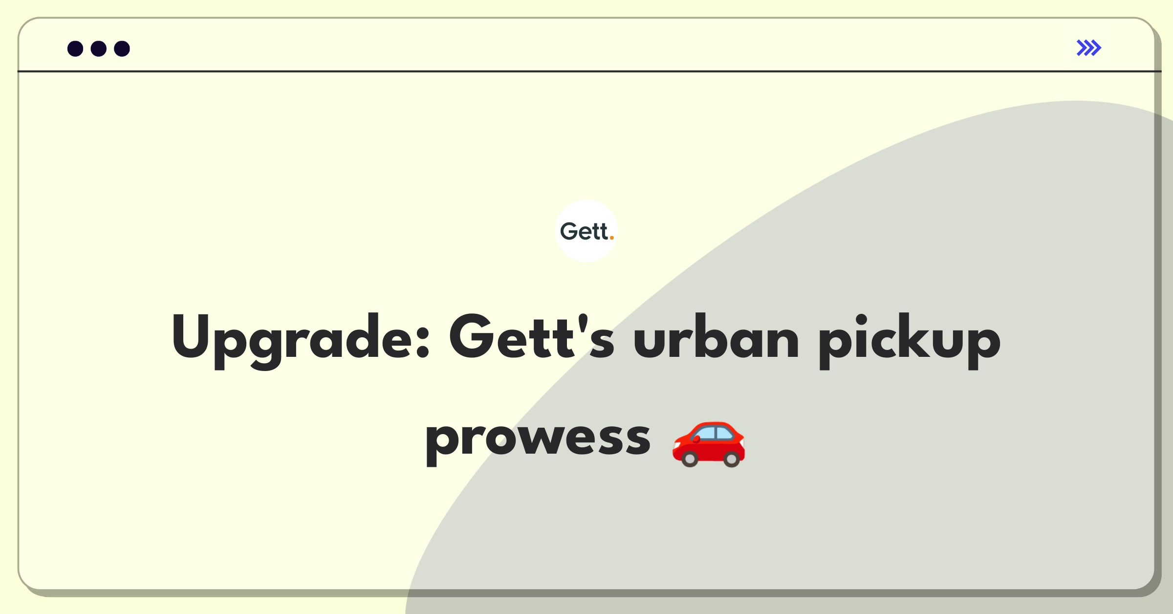 Gett Driver App Improvement | Product Strategy Interview - NextSprints