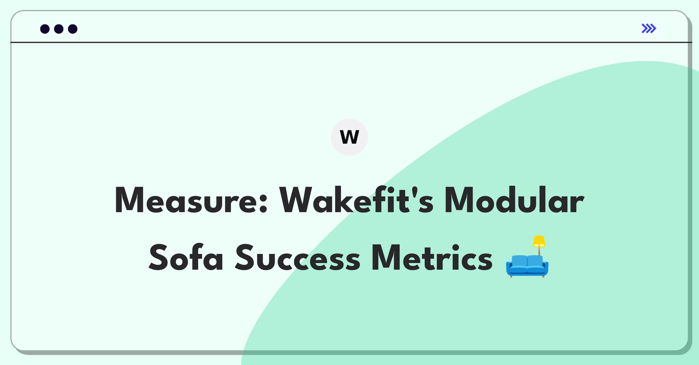 Wakefit Modular Sofa Success Metrics | Product Strategy Case - NextSprints