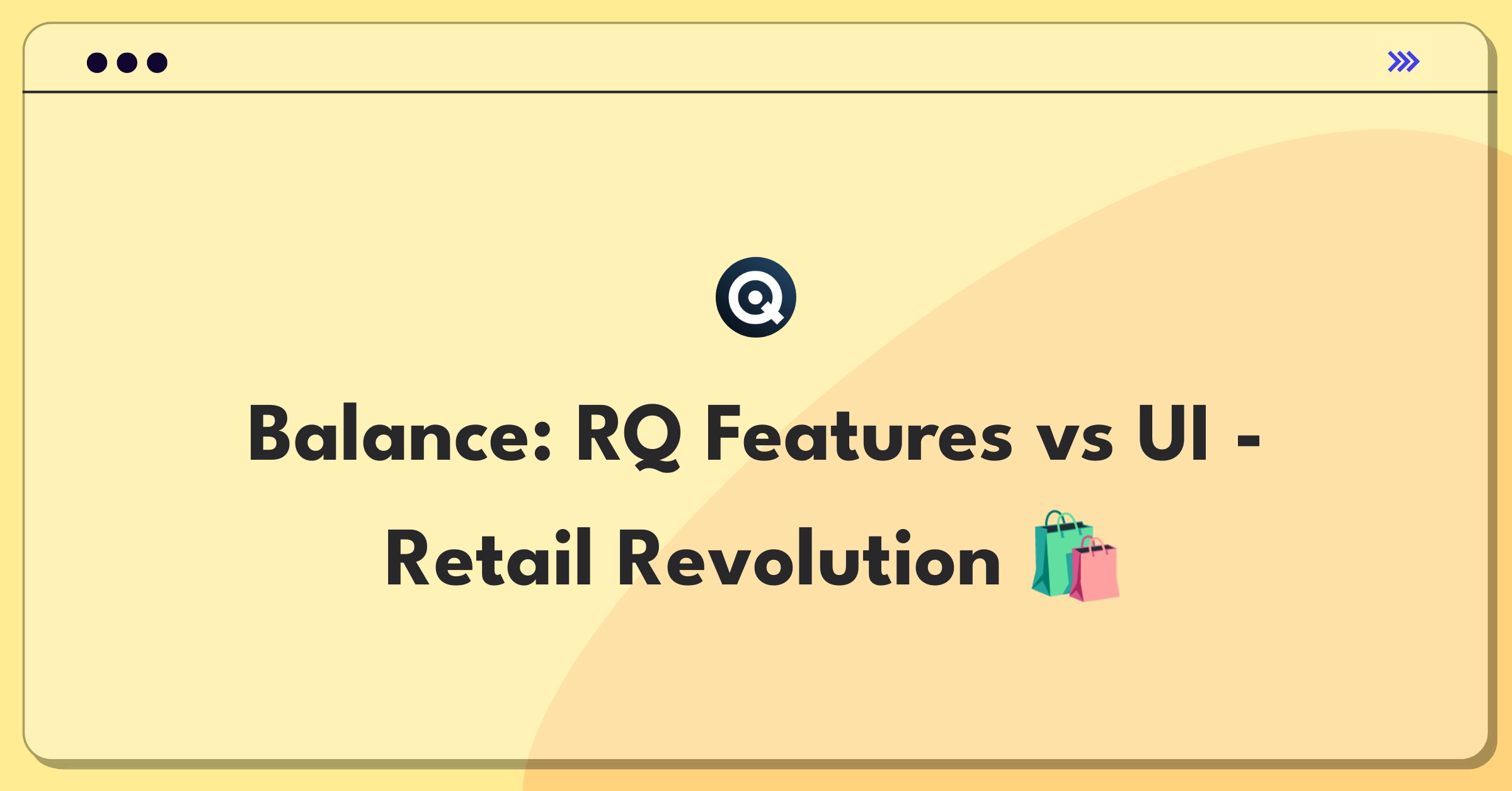 iQmetrix RQ Feature vs UI Tradeoff | Product Strategy Case - NextSprints
