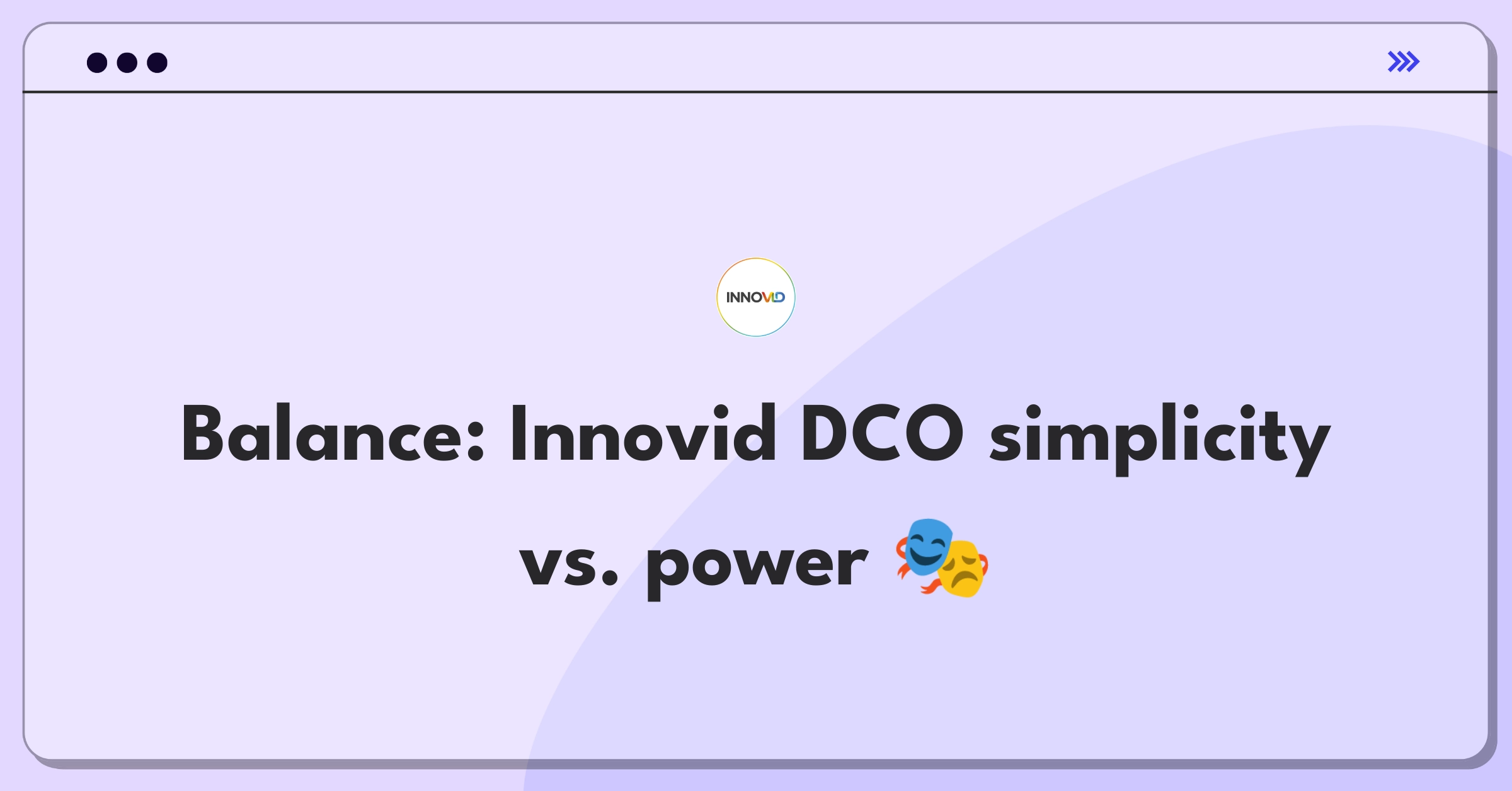 Innovid DCO Tools Tradeoff | Product Strategy Interview - NextSprints