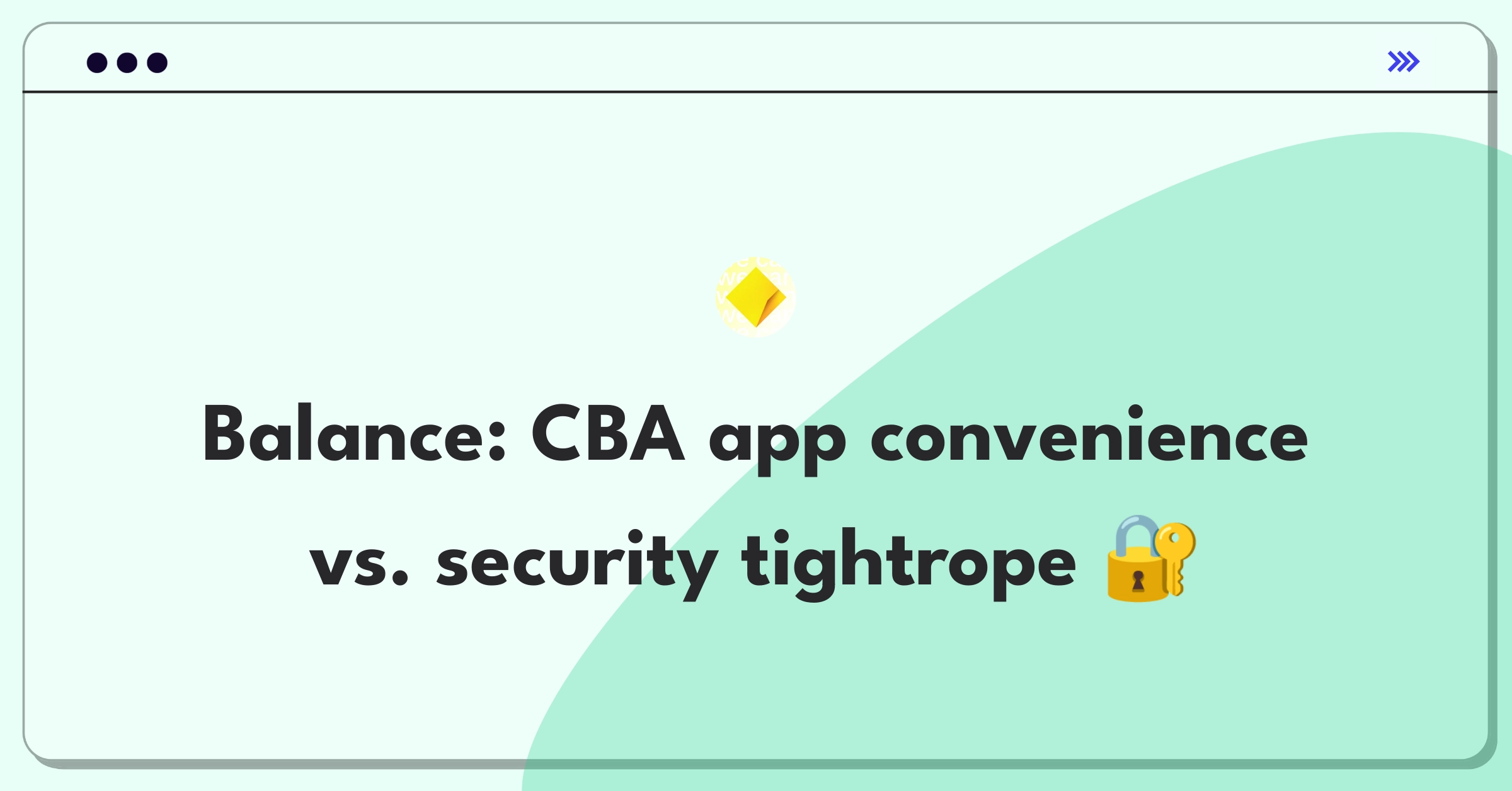 Commonwealth Bank App Security | Product Trade-Off Case - NextSprints