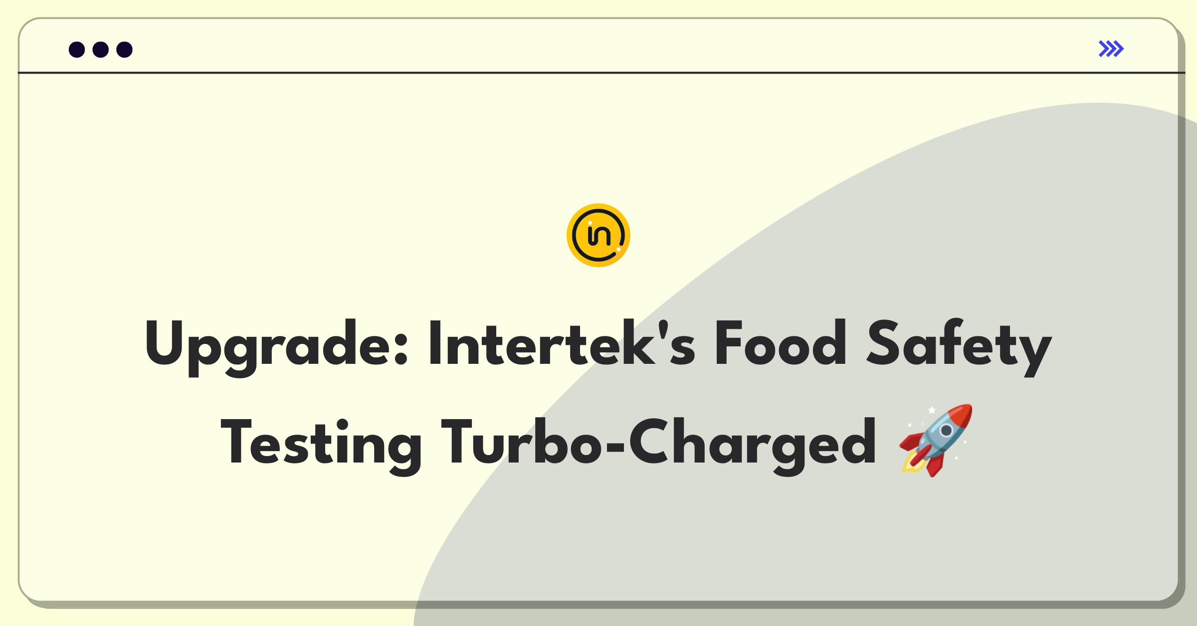 Intertek Food Safety Testing Speed | Product Improvement Case - NextSprints