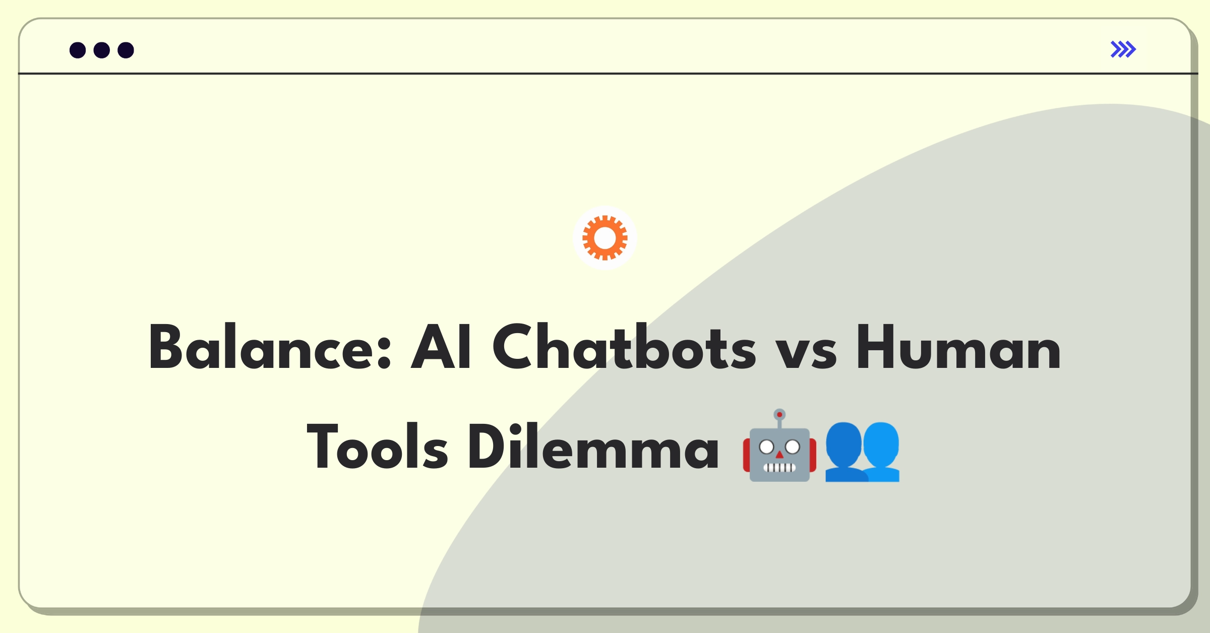 LivePerson AI vs Human Tools | Product Trade-Off Interview - NextSprints