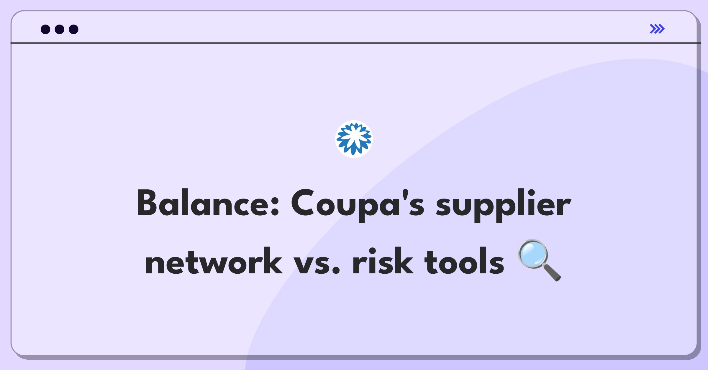 Coupa Supplier Management Tradeoff | Product Strategy Case - NextSprints