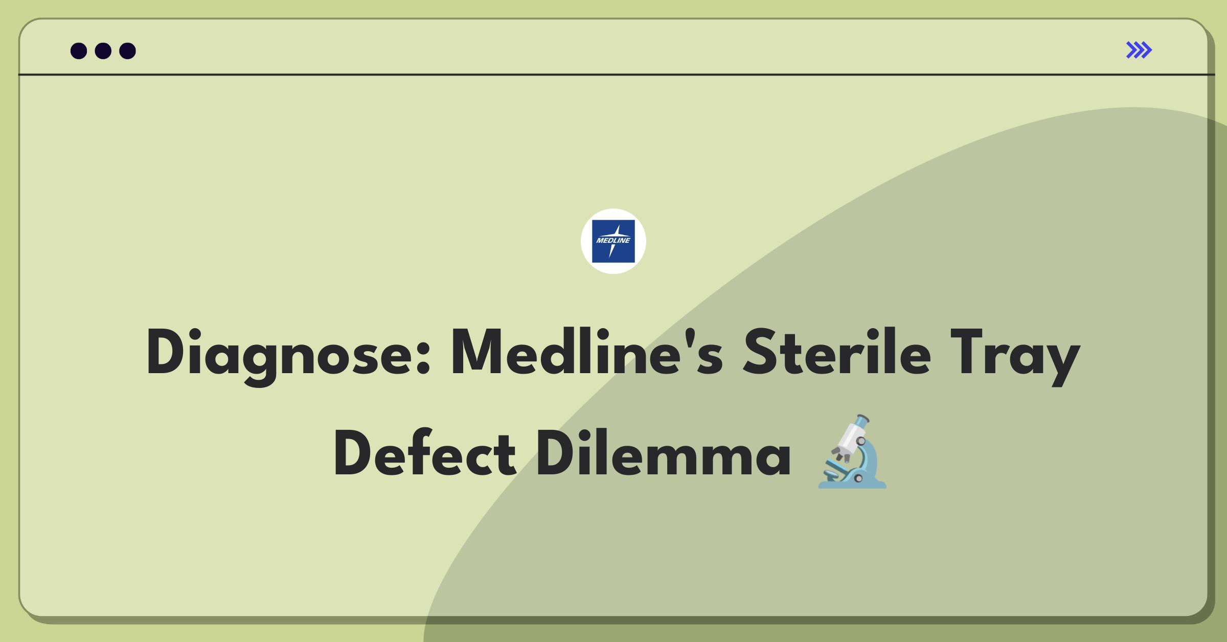 Medline Sterile Tray Defects | Root Cause Analysis Case - NextSprints