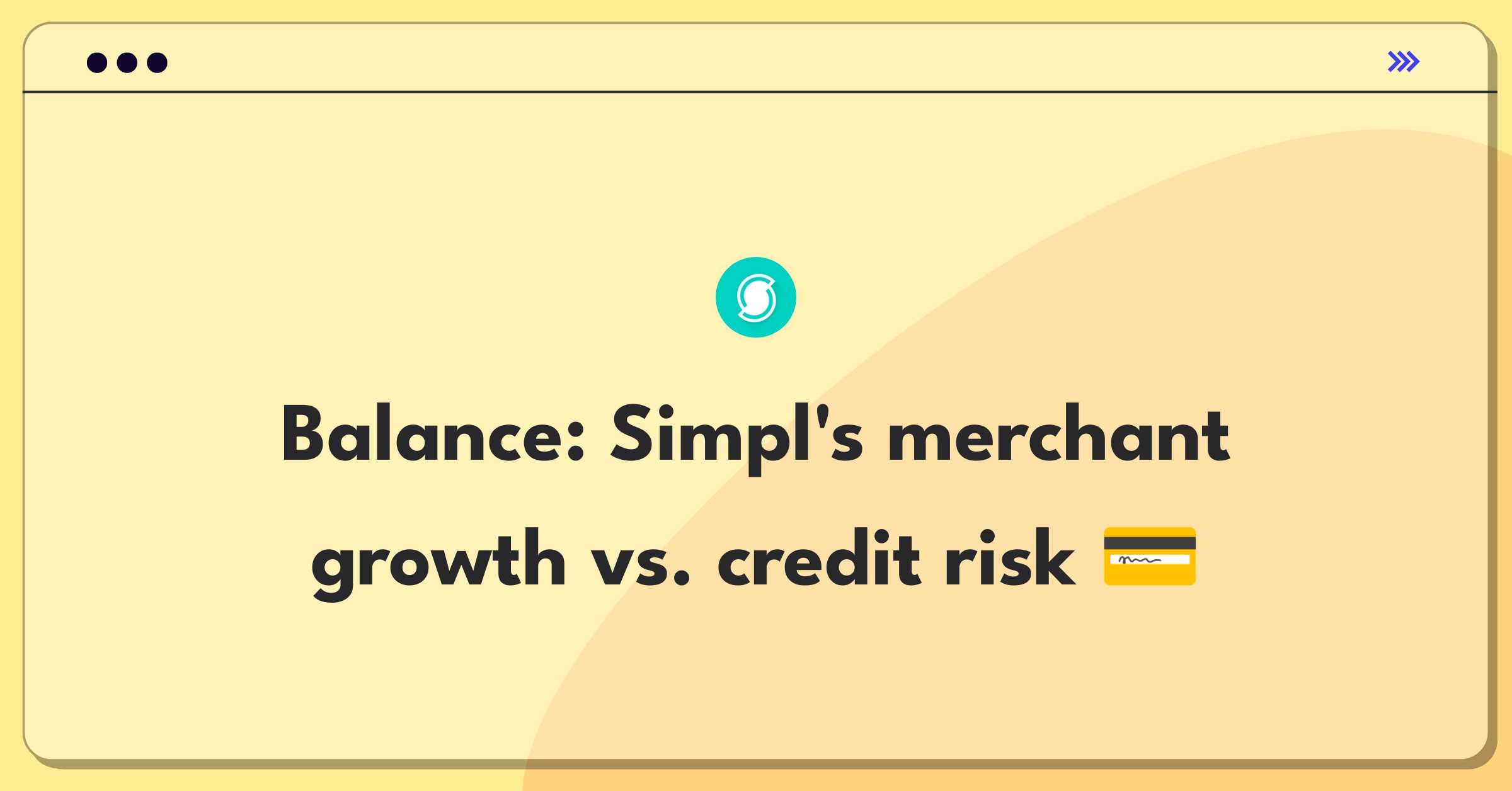 Simpl Pay Later Growth Strategy | Product Trade-Off Interview - NextSprints