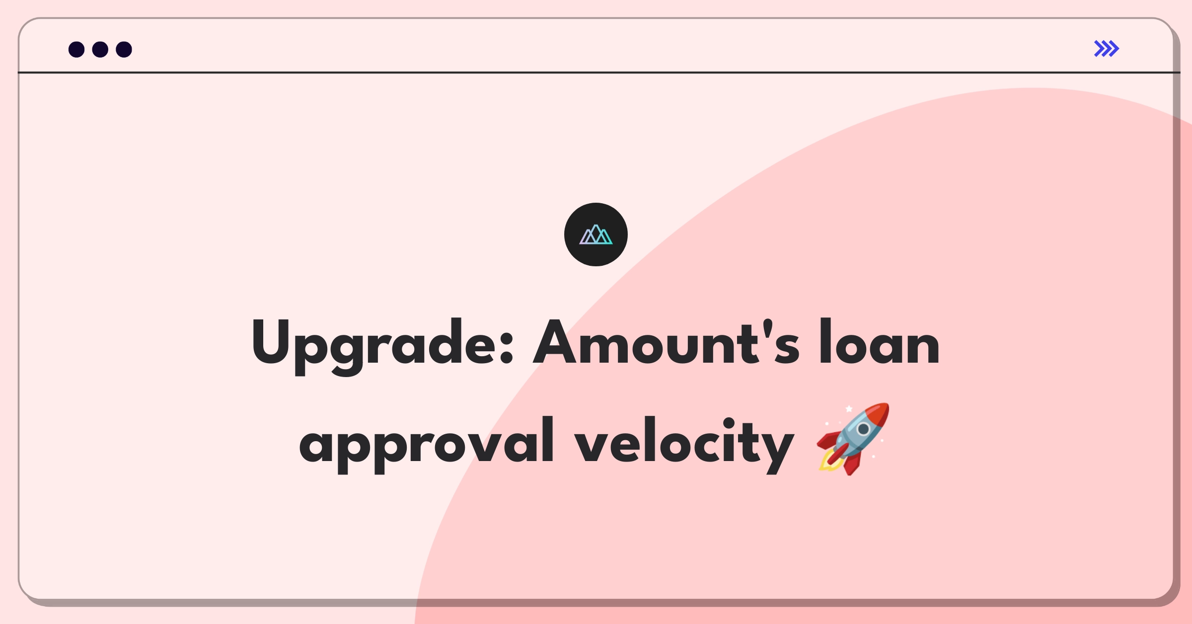 Amount Loan Approval Streamlining | Product Improvement Case - NextSprints