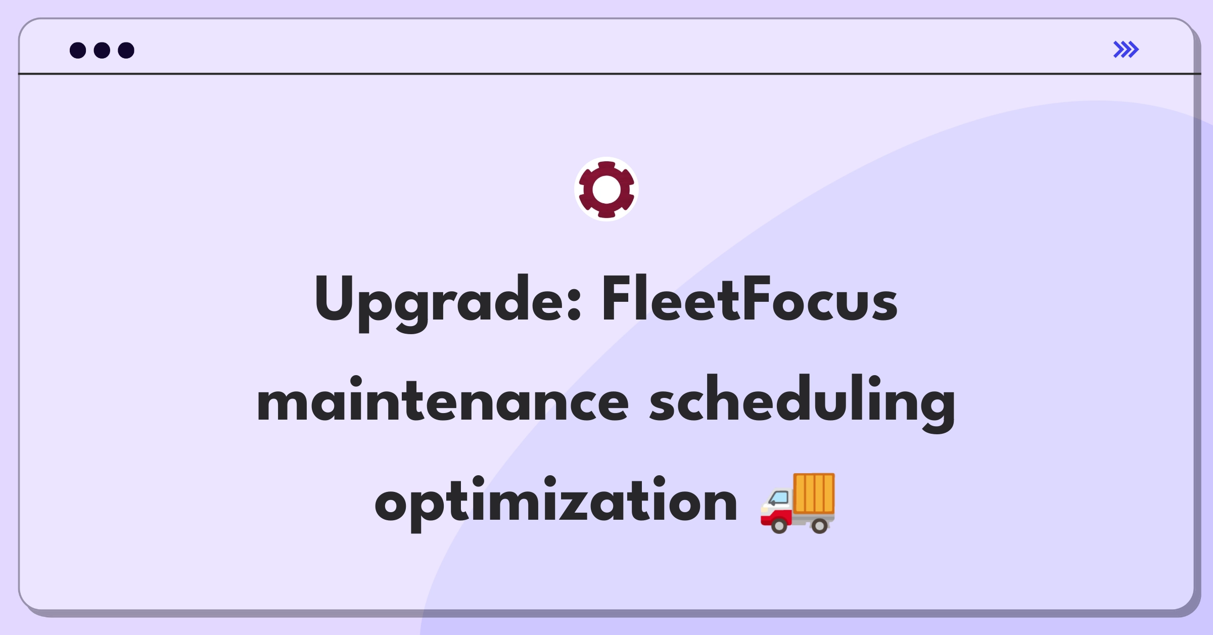 AssetWorks FleetFocus Improvement | Product Strategy Case - NextSprints