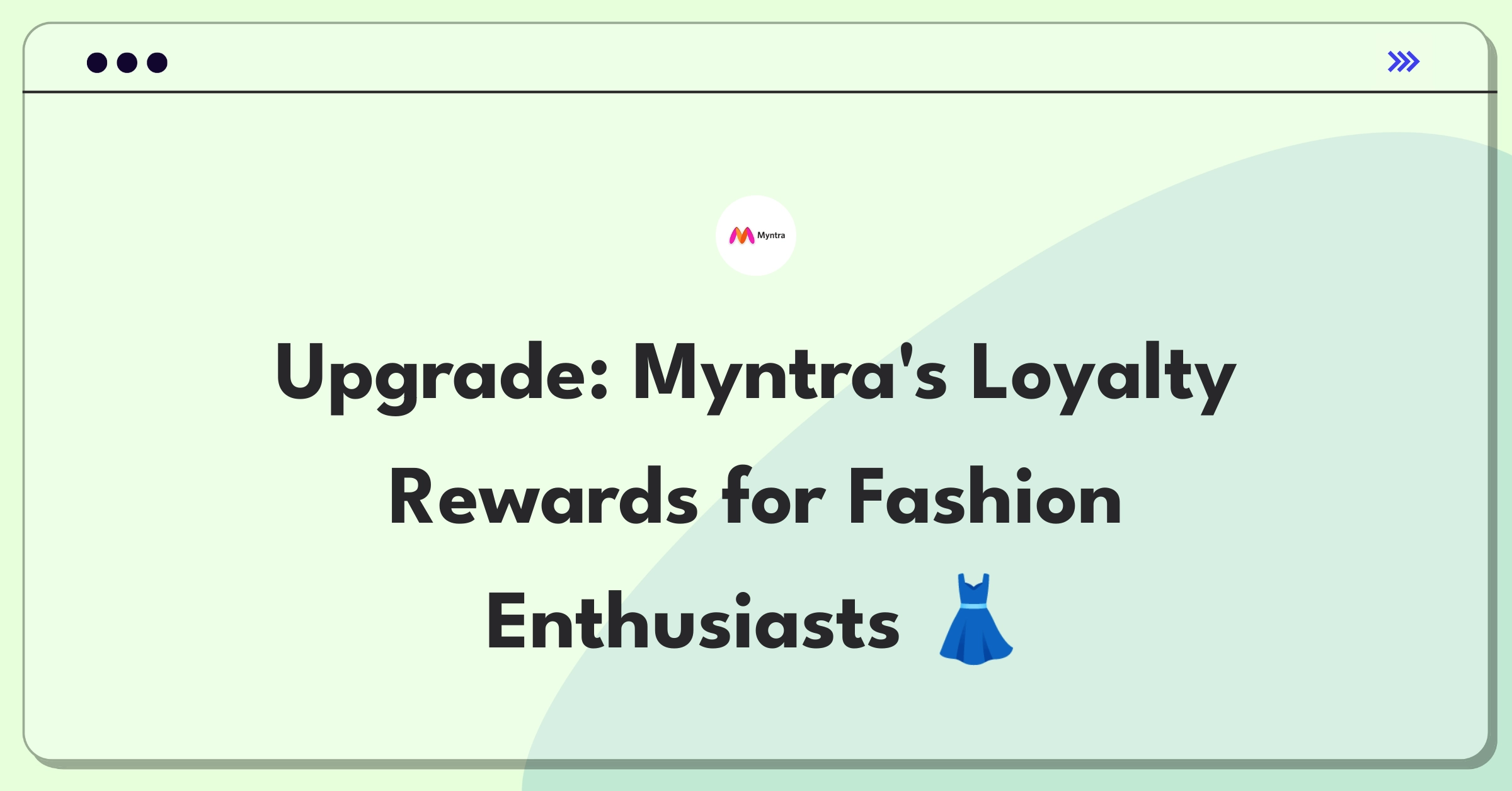 Myntra Loyalty Program Enhancement | Product Improvement Case - NextSprints