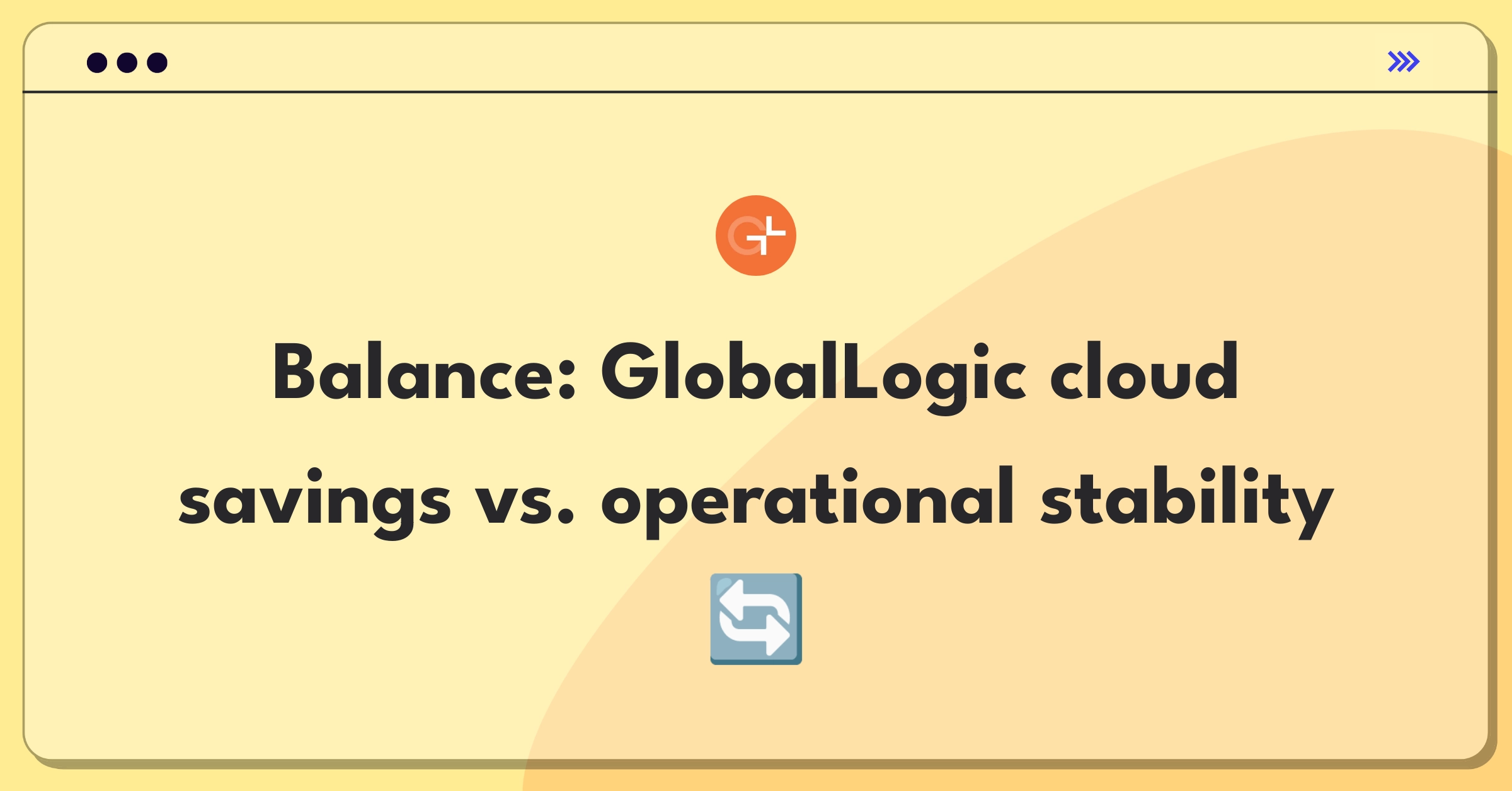 GlobalLogic Cloud Migration Tradeoff | Product Strategy Interview ...