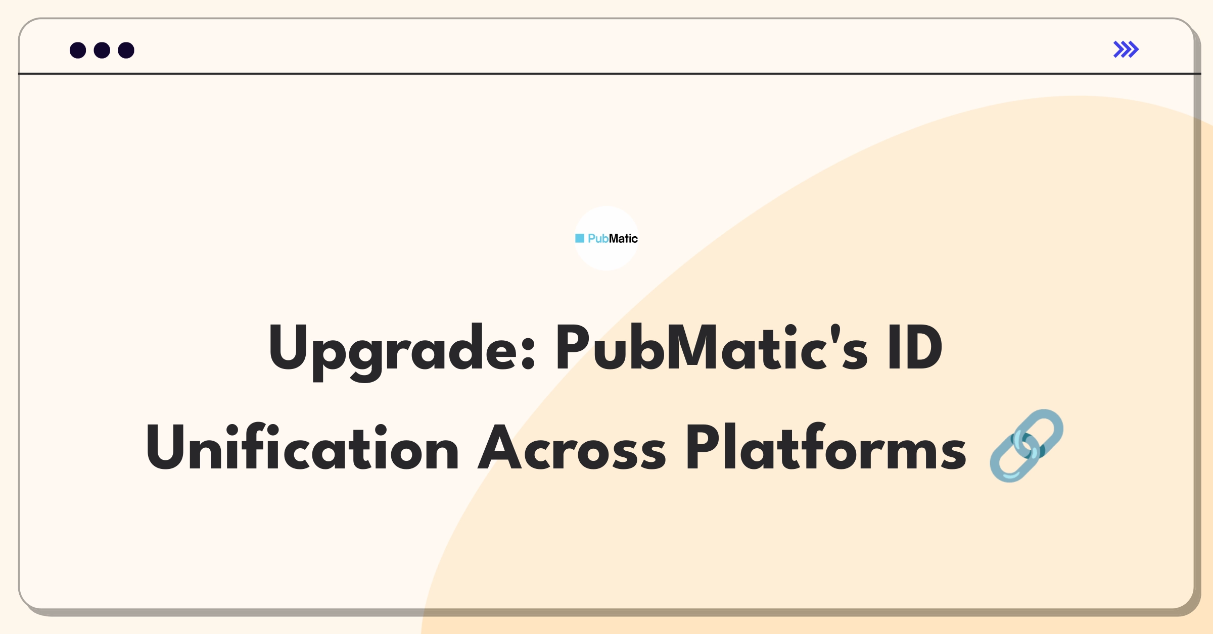 PubMatic Identity Hub Improvement | Product Strategy Case - NextSprints