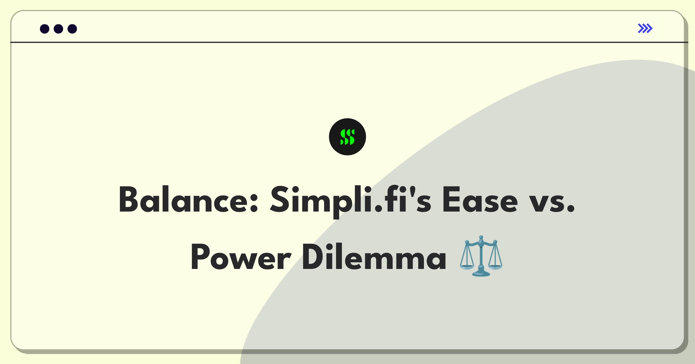 Simpli.fi Platform Trade-off | Product Strategy Interview - NextSprints