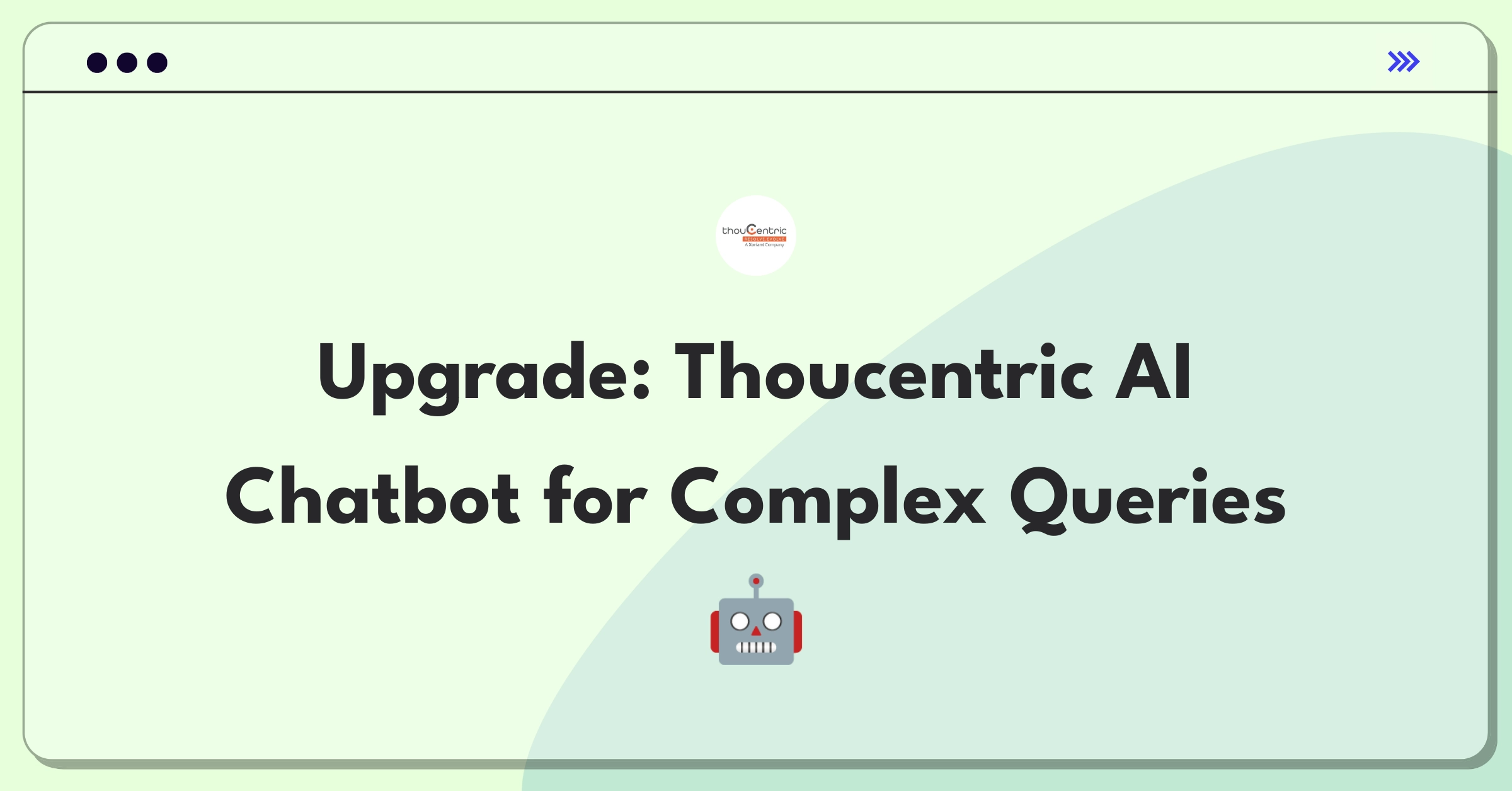 Thoucentric AI Chatbot Improvement | Product Strategy Case - NextSprints