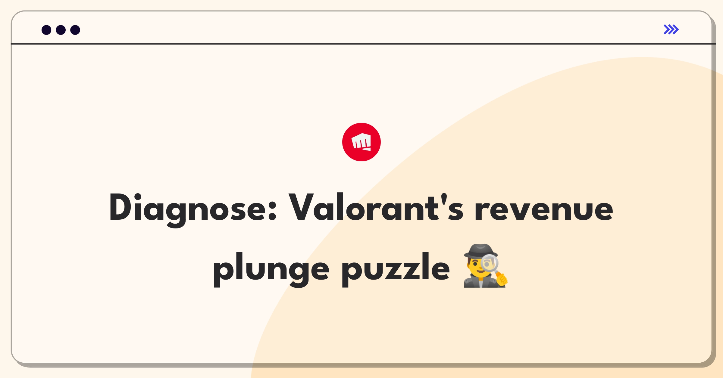 Valorant Purchase Decline | Root Cause Analysis Interview - NextSprints