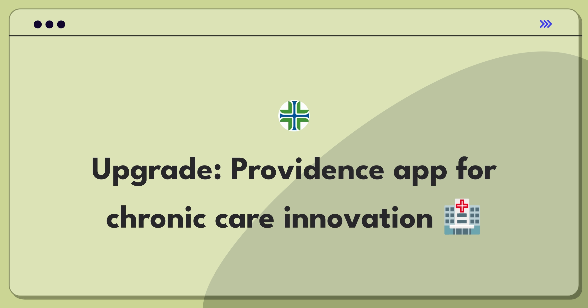Providence Health App Innovation | Product Improvement Case - NextSprints