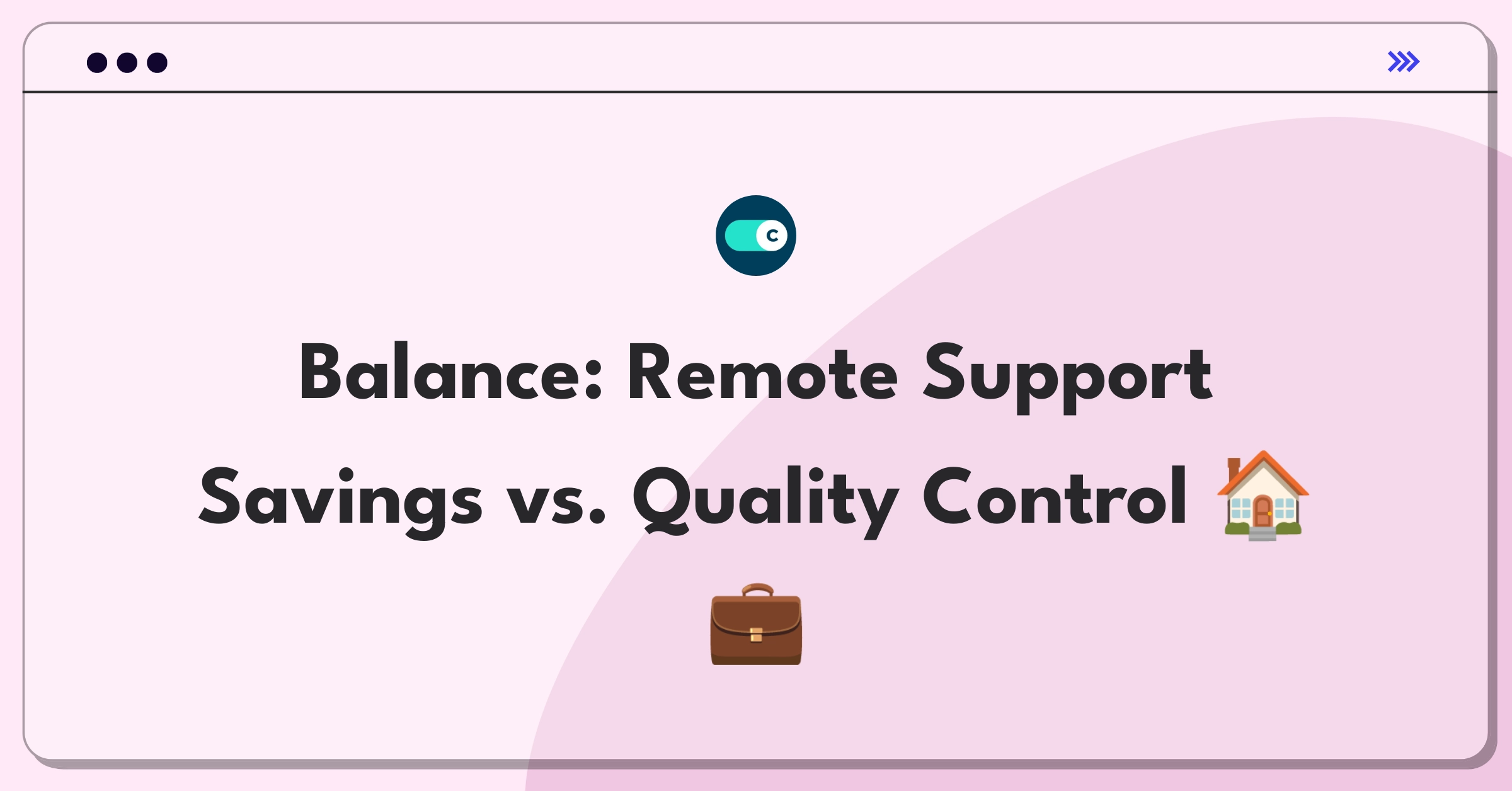 Concentrix Work-from-Home Tradeoffs | Product Strategy Case - NextSprints