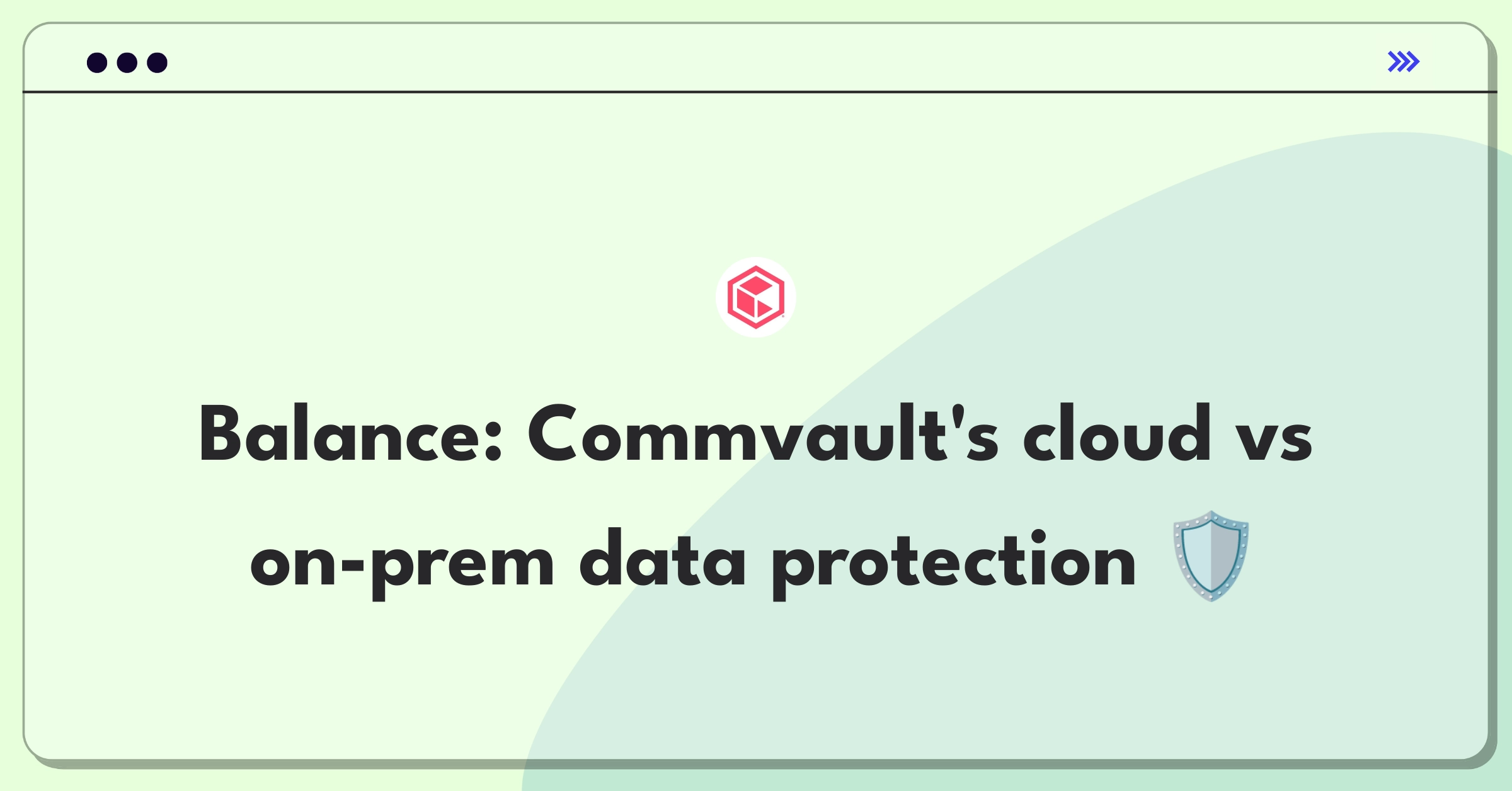 Commvault Data Protection Strategy | Product Trade-Off Case - NextSprints