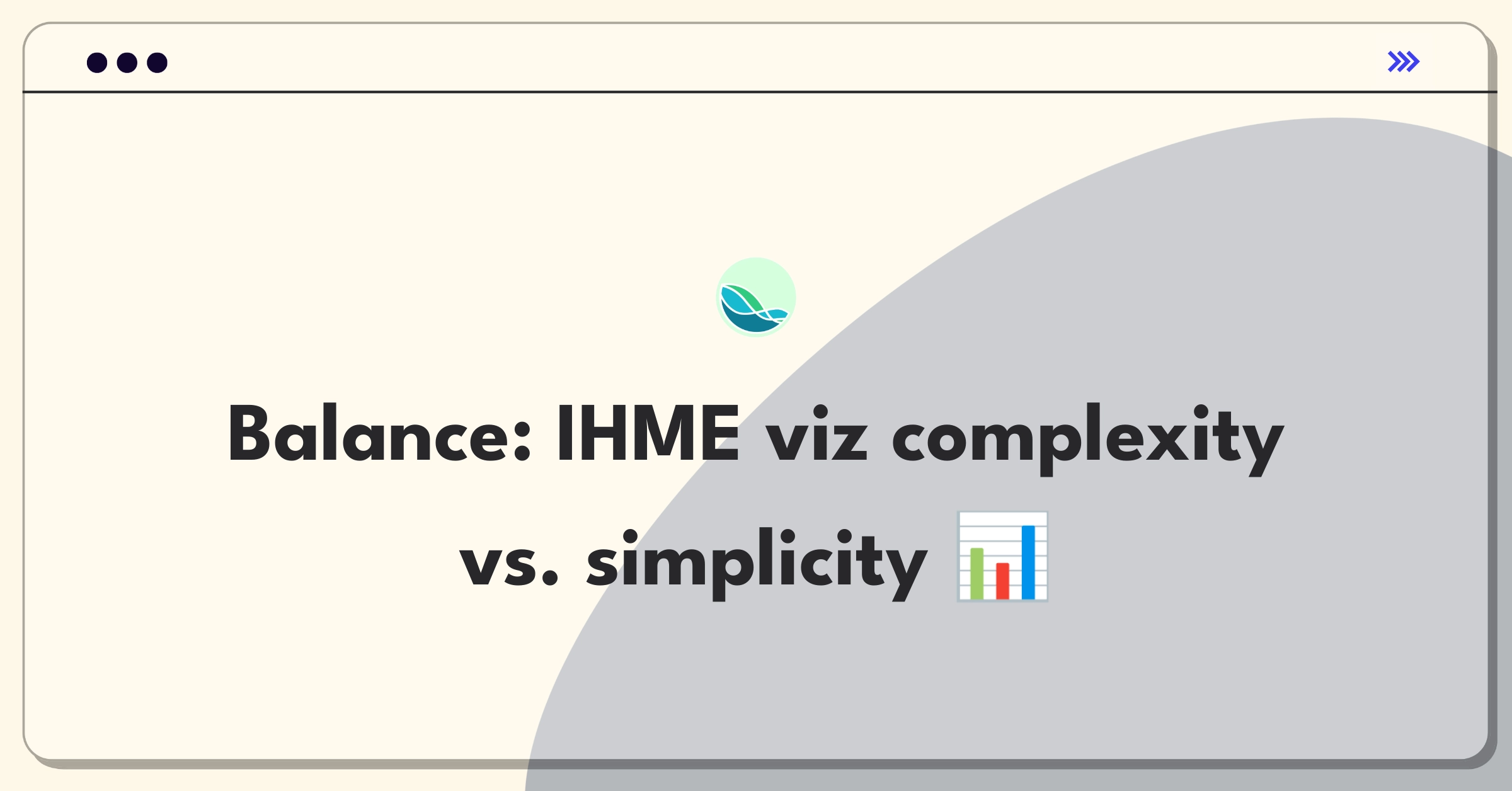IHME Data Visualization Tradeoff | Product Strategy Case - NextSprints