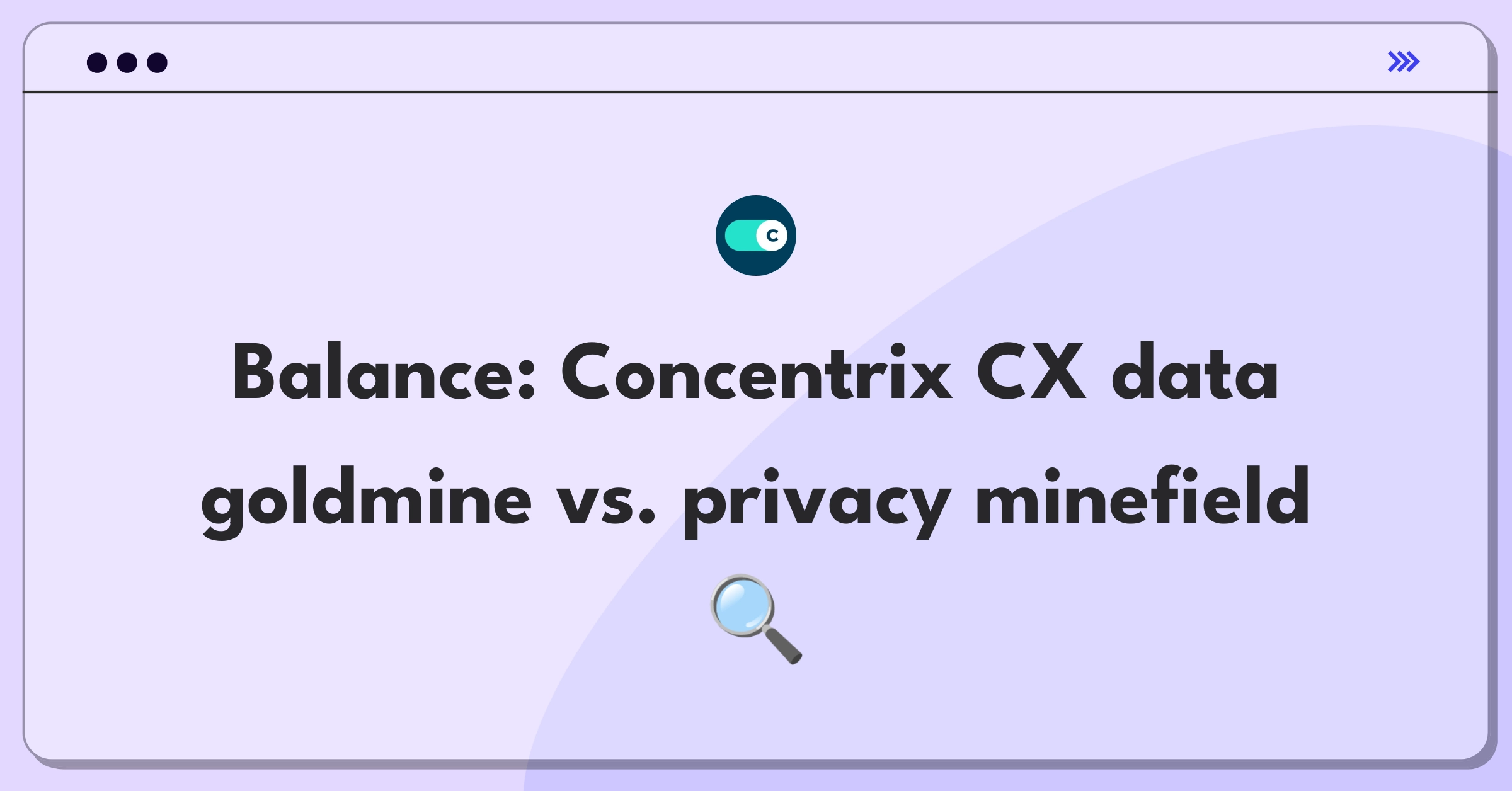 Concentrix Data Privacy Tradeoff | Product Strategy Interview - NextSprints