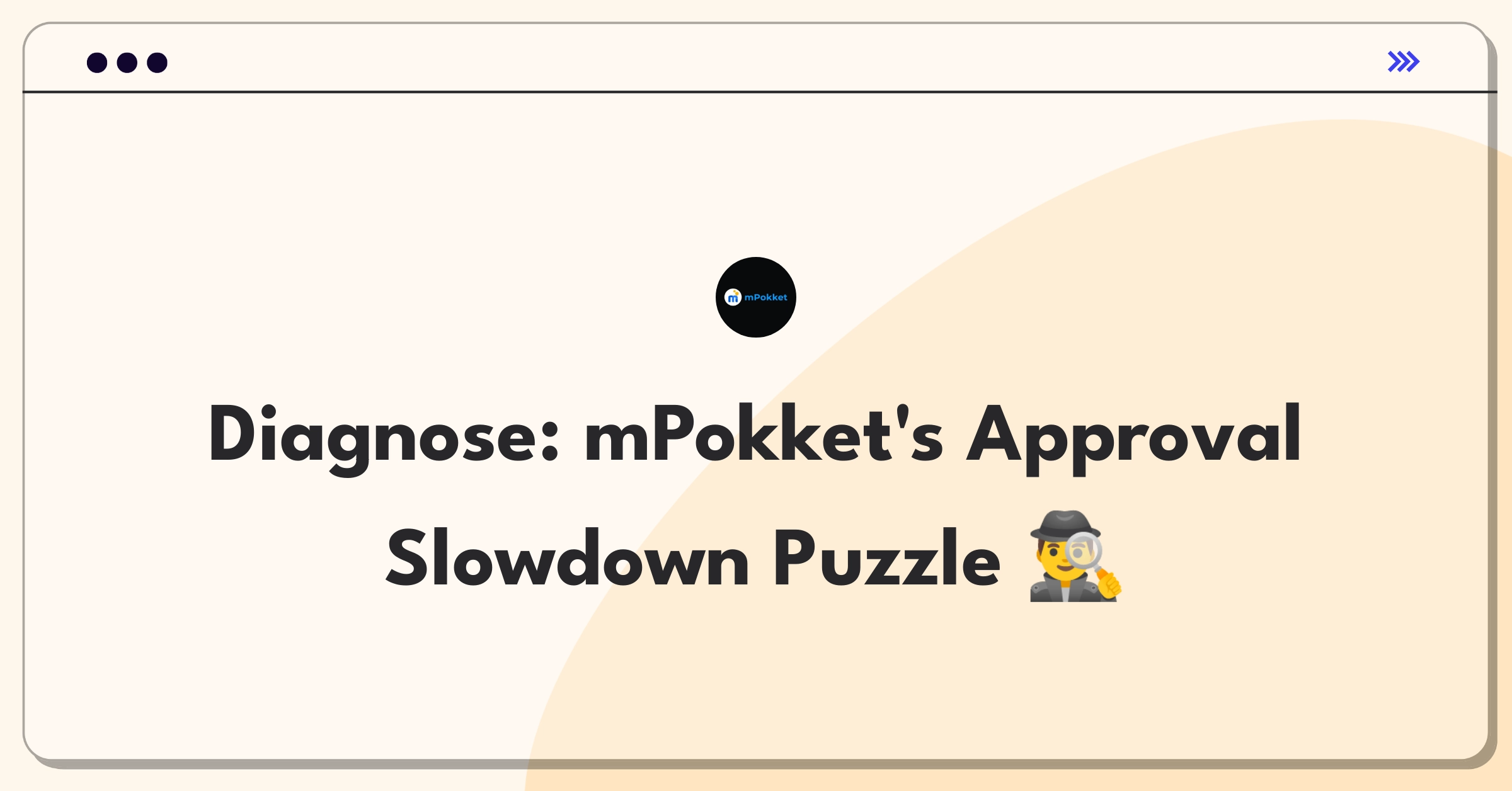 mPokket Account Approval Delay | Product RCA Interview - NextSprints