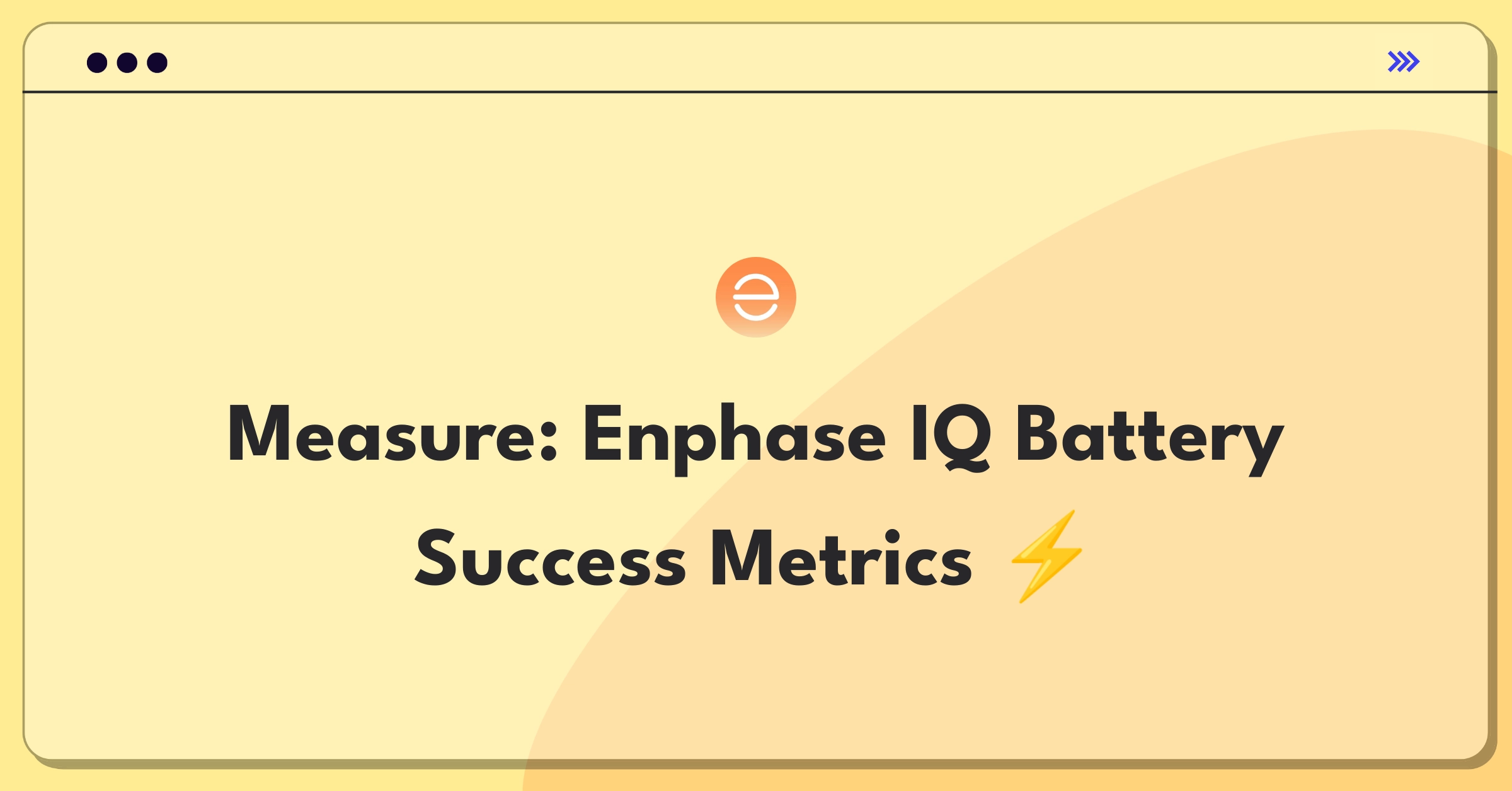Enphase IQ Battery Success Metrics | Product Analytics Case - NextSprints