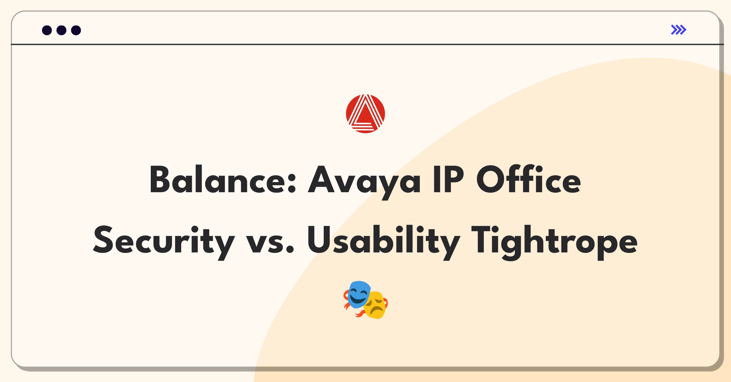 Avaya IP Office Security vs Usability | Product Trade-Off Case - NextSprints