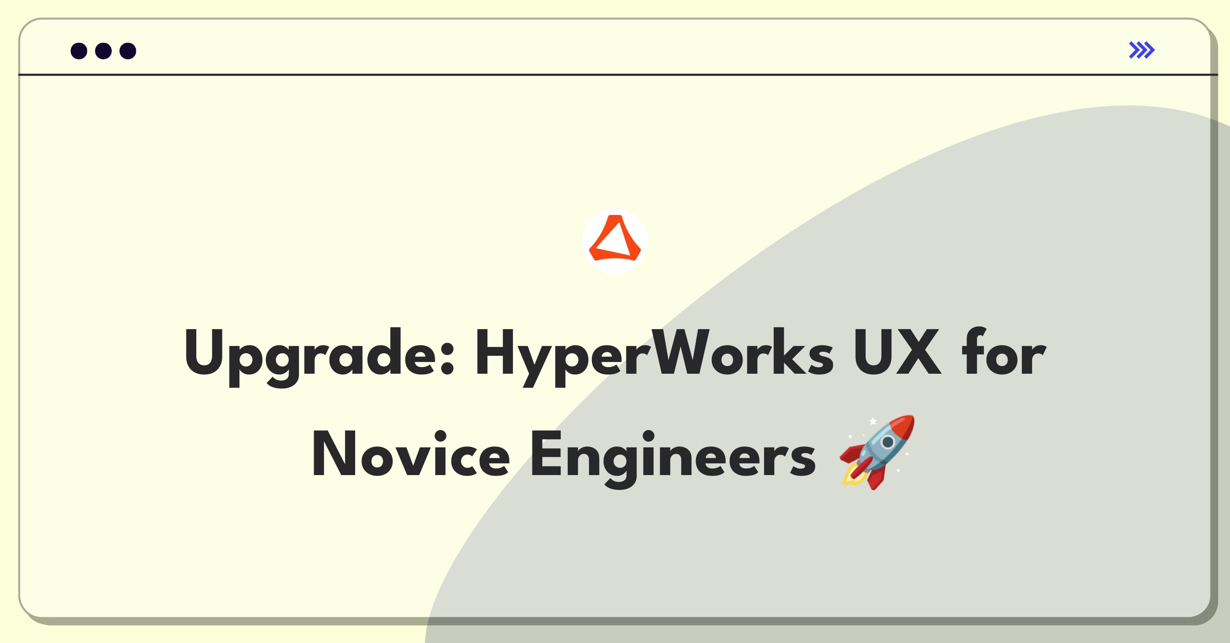Altair HyperWorks UX Enhancement | Product Improvement Case - NextSprints