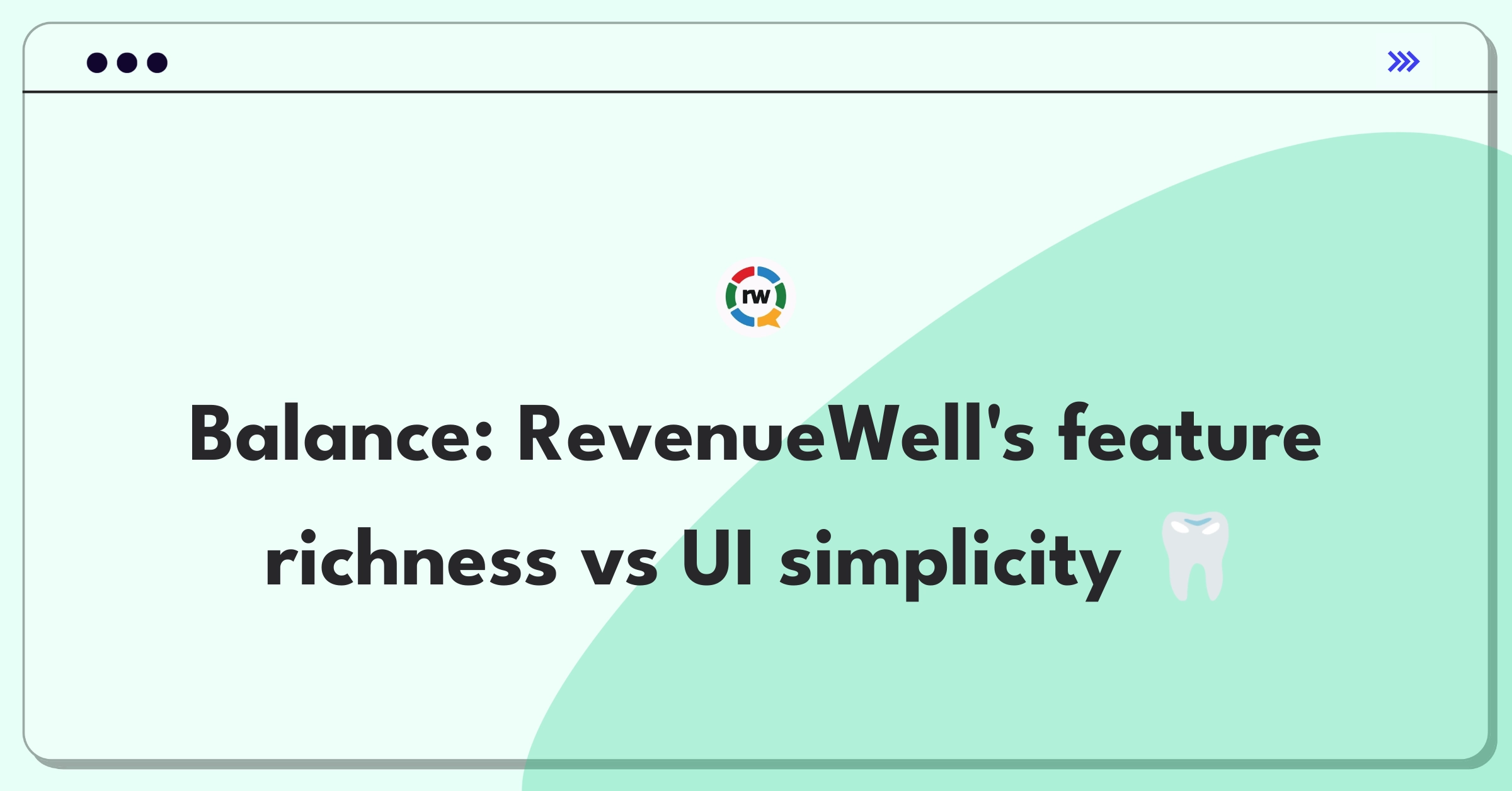RevenueWell Feature vs UI Tradeoff | Product Strategy Interview ...
