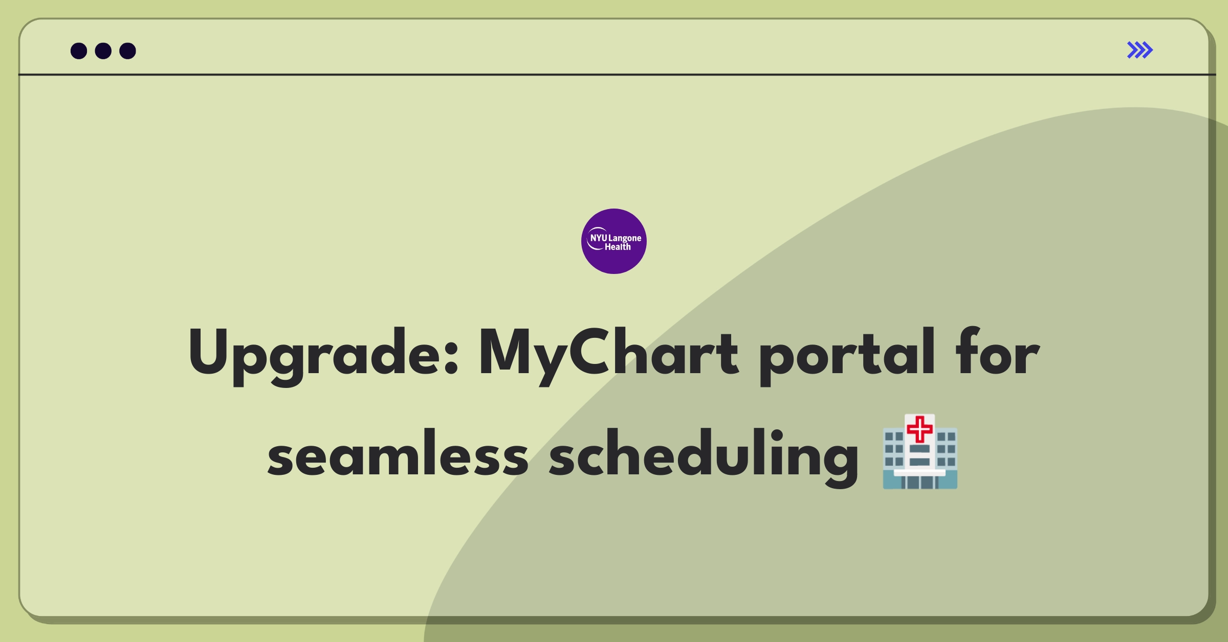NYU Langone MyChart Improvement | Product Strategy Case - NextSprints