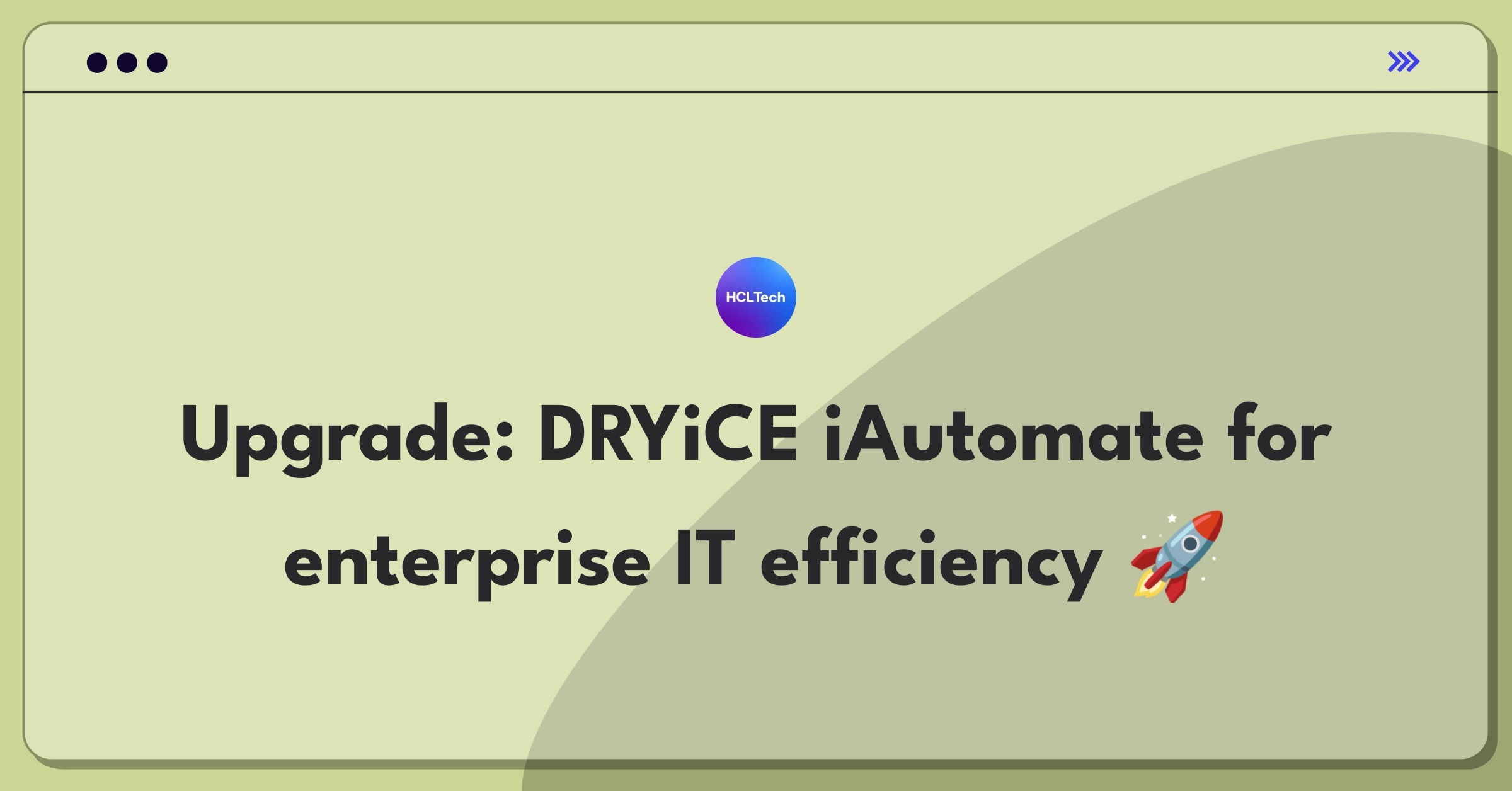HCL DRYiCE iAutomate Improvement | Product Strategy Case - NextSprints