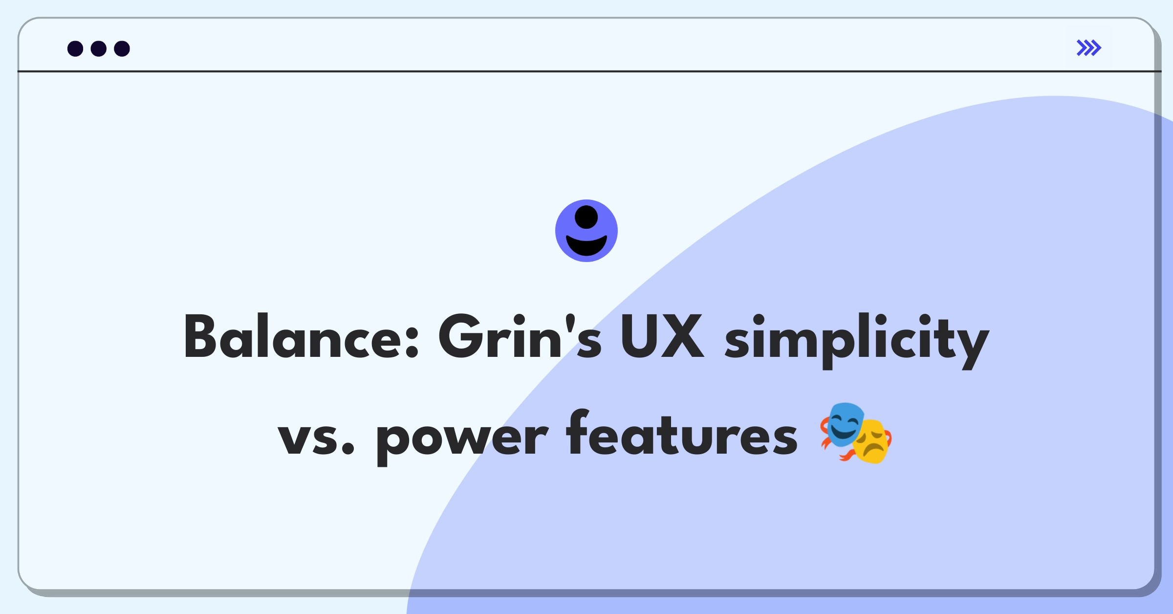 Grin App Feature Tradeoff | Product Strategy Interview - NextSprints