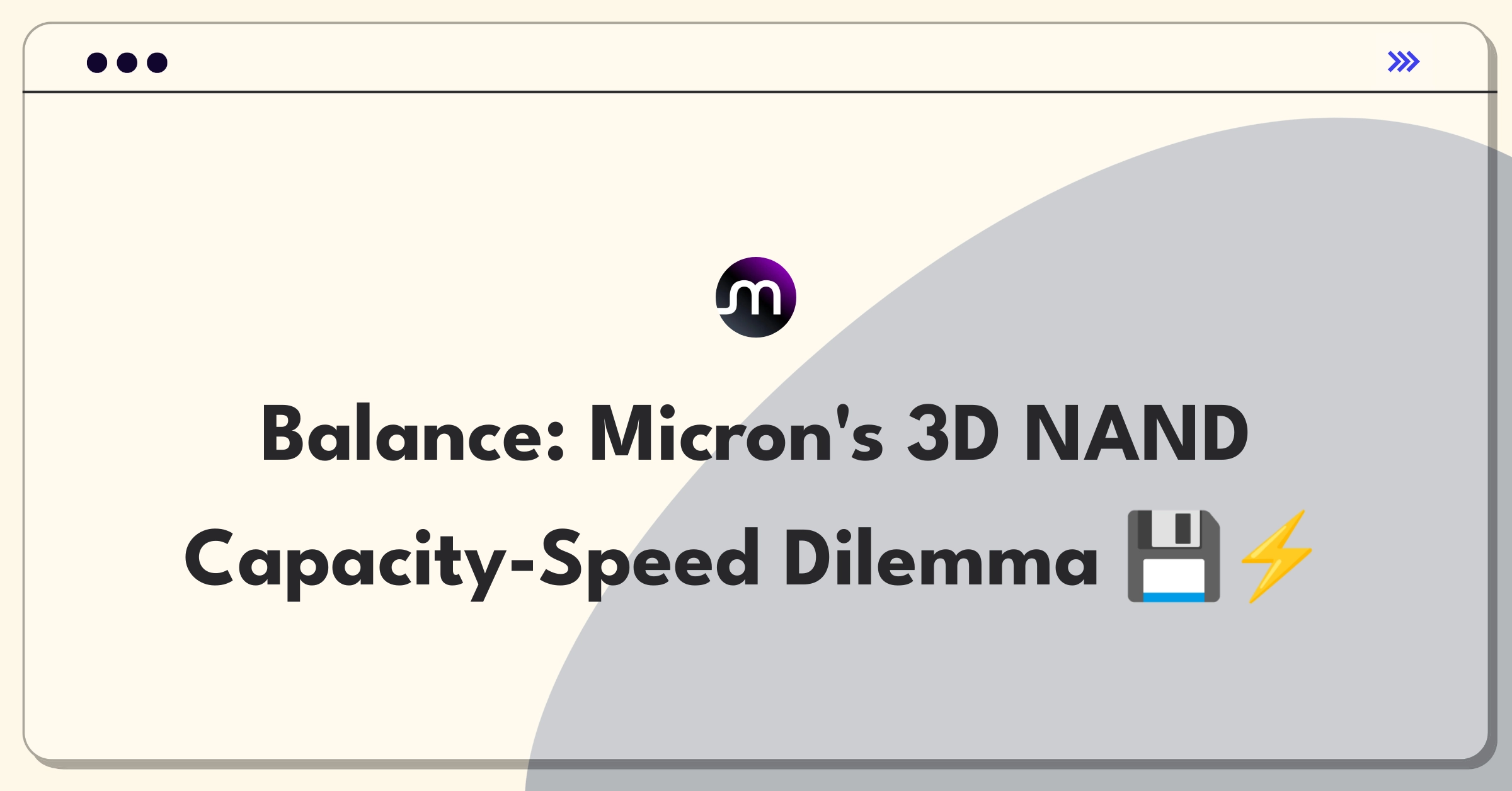 Micron 3D NAND Capacity vs Speed | Product Trade-Off Case - NextSprints