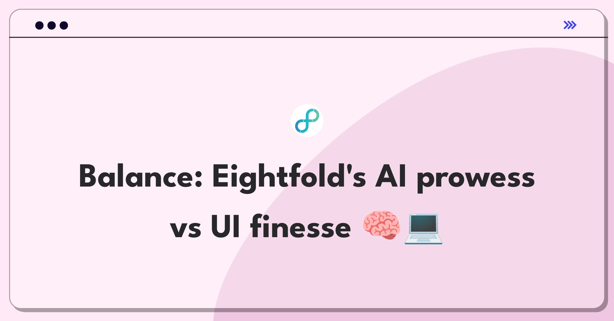 Eightfold AI vs UI Prioritization | Product Trade-Off Interview ...
