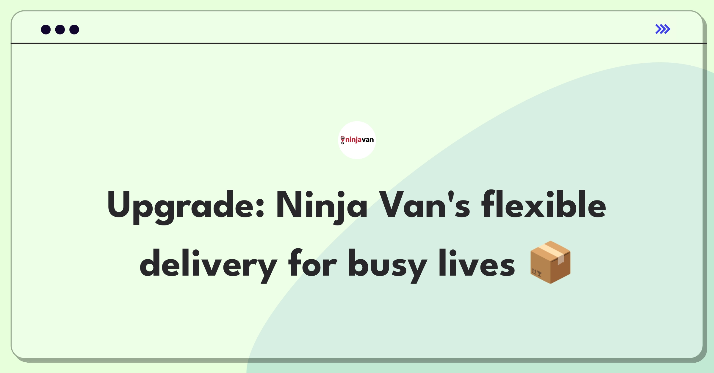 Ninja Van Last-Mile Delivery | Product Improvement Case - NextSprints
