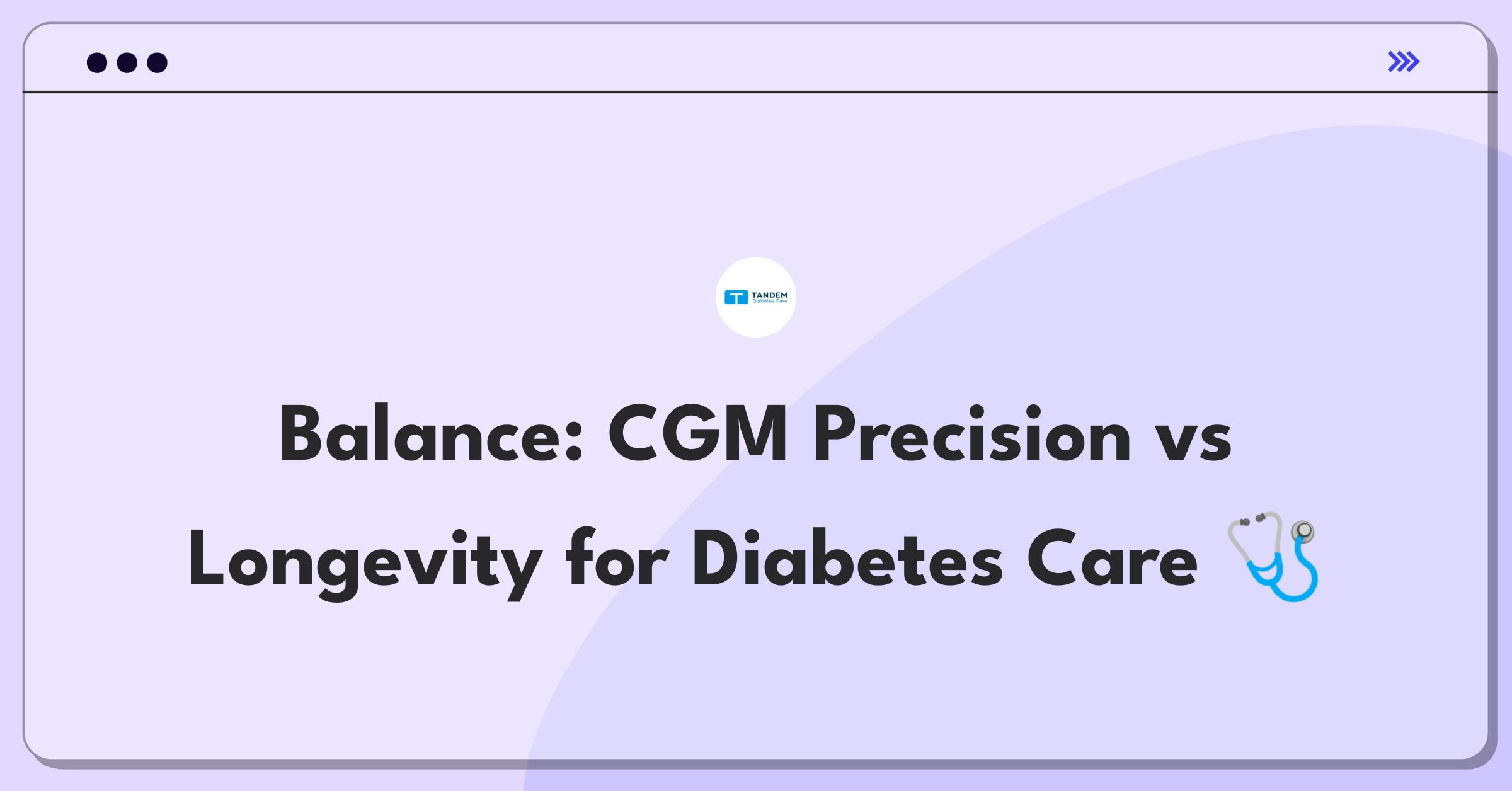 Tandem CGM Accuracy vs Sensor Life | Product Trade-Off Case - NextSprints