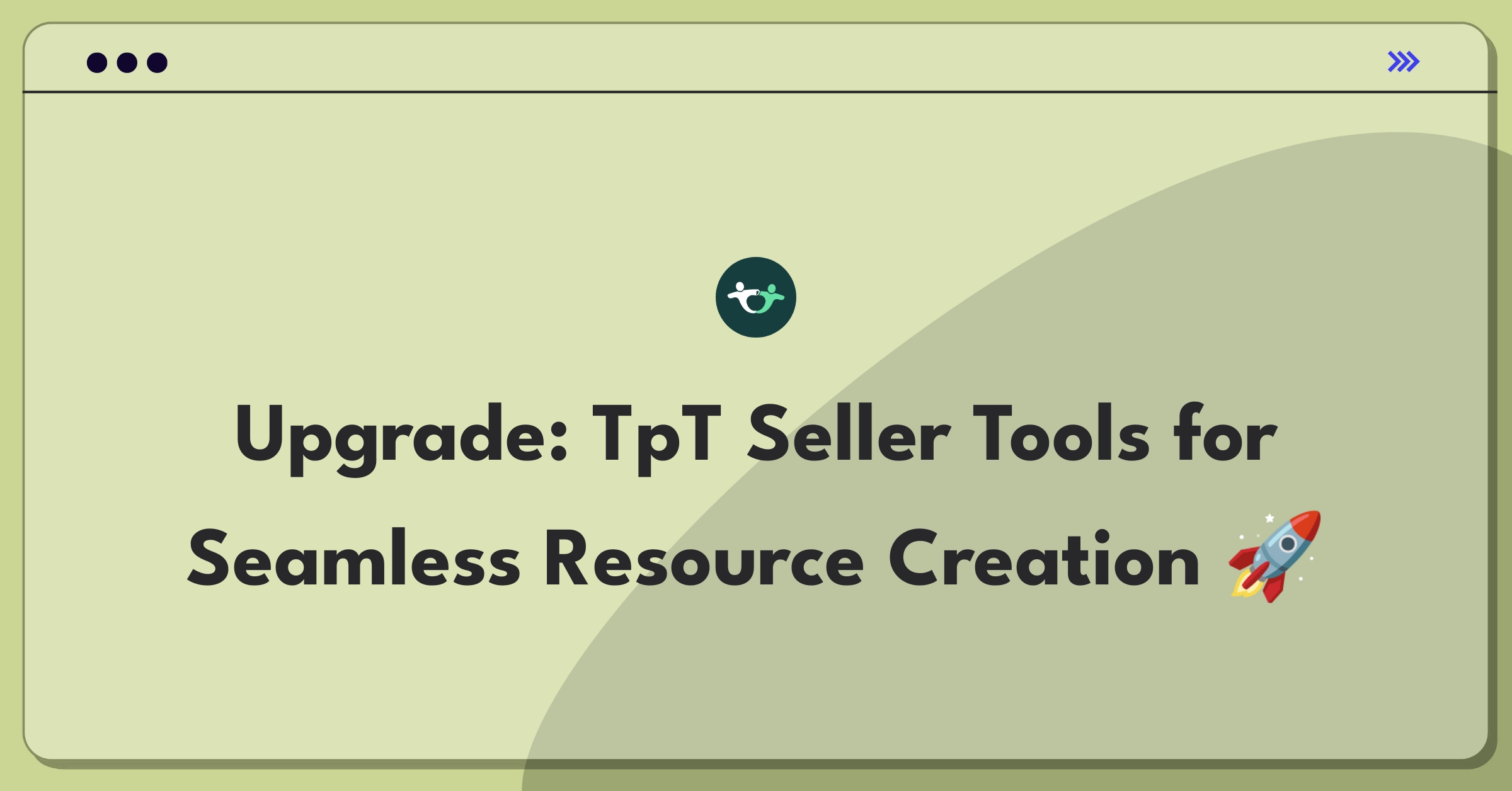 Teachers Pay Teachers Seller Tools | Product Improvement Case - NextSprints