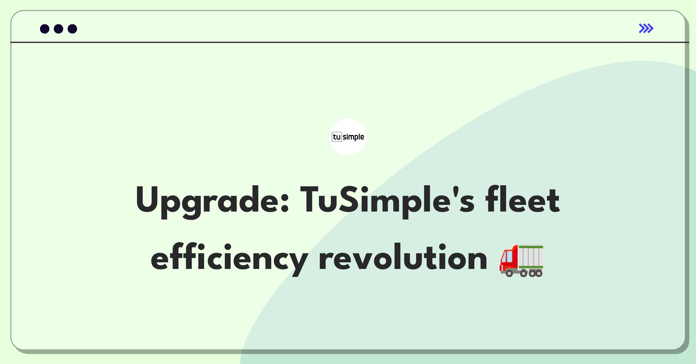 TuSimple Fleet Efficiency | Product Improvement Interview - NextSprints