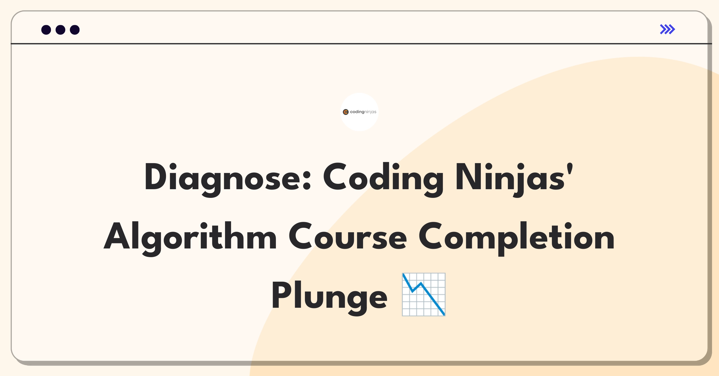 Coding Ninjas Course Completion Drop | RCA Product Interview - NextSprints