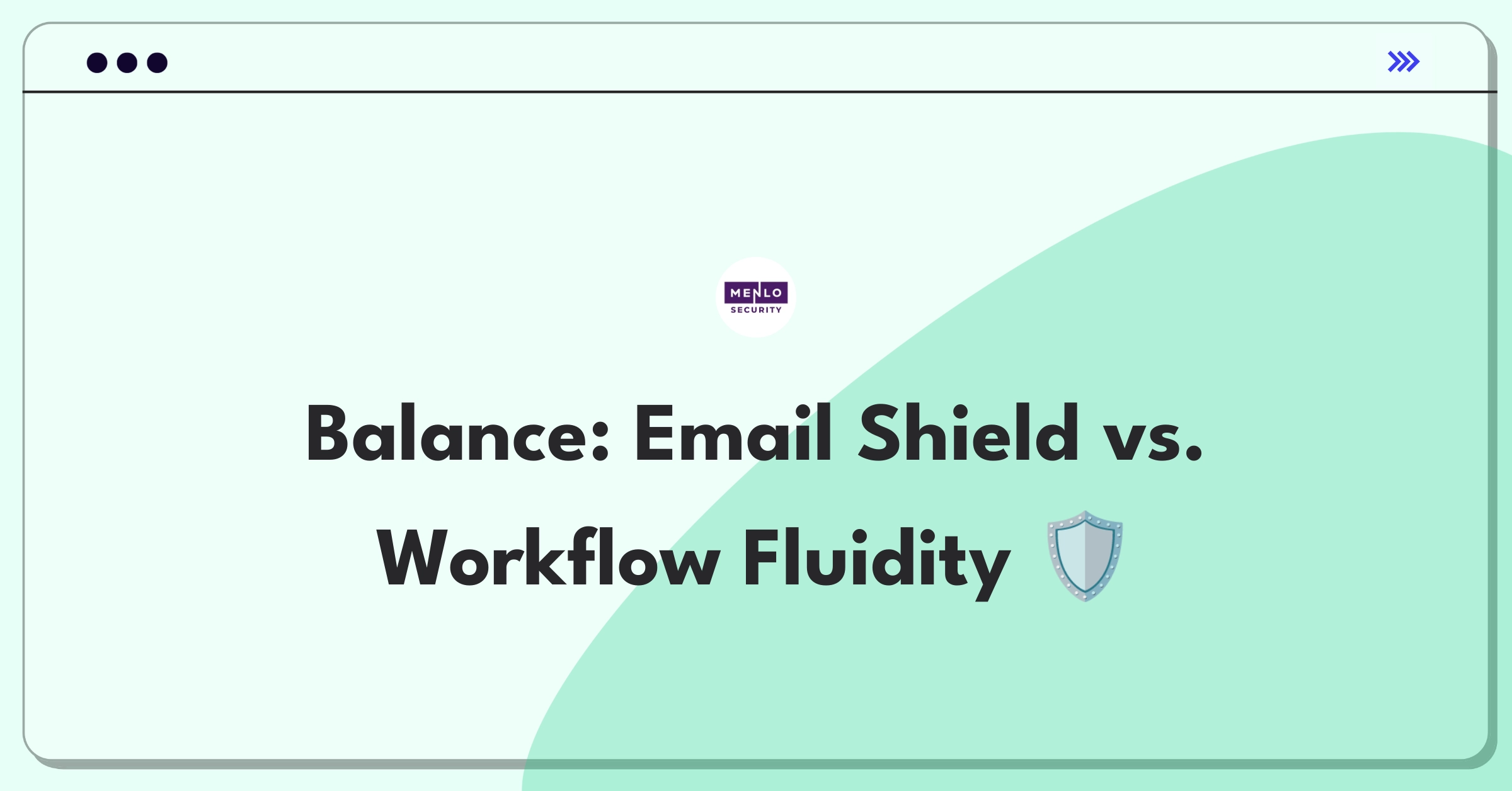Menlo Security Email Phishing Protection | Product Trade-Off - NextSprints