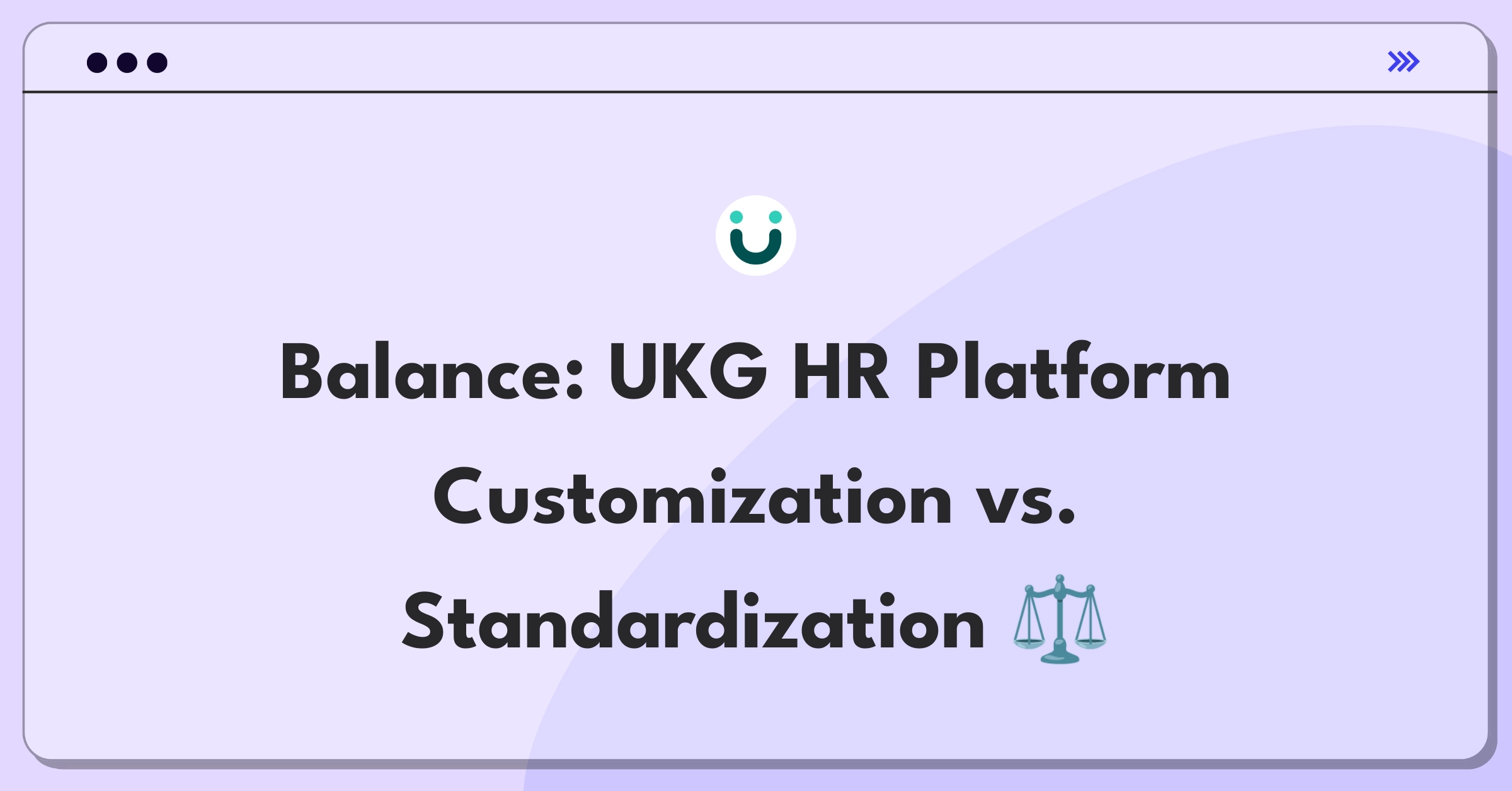 UKG HR Platform Customization | Product Trade-Off Interview - NextSprints