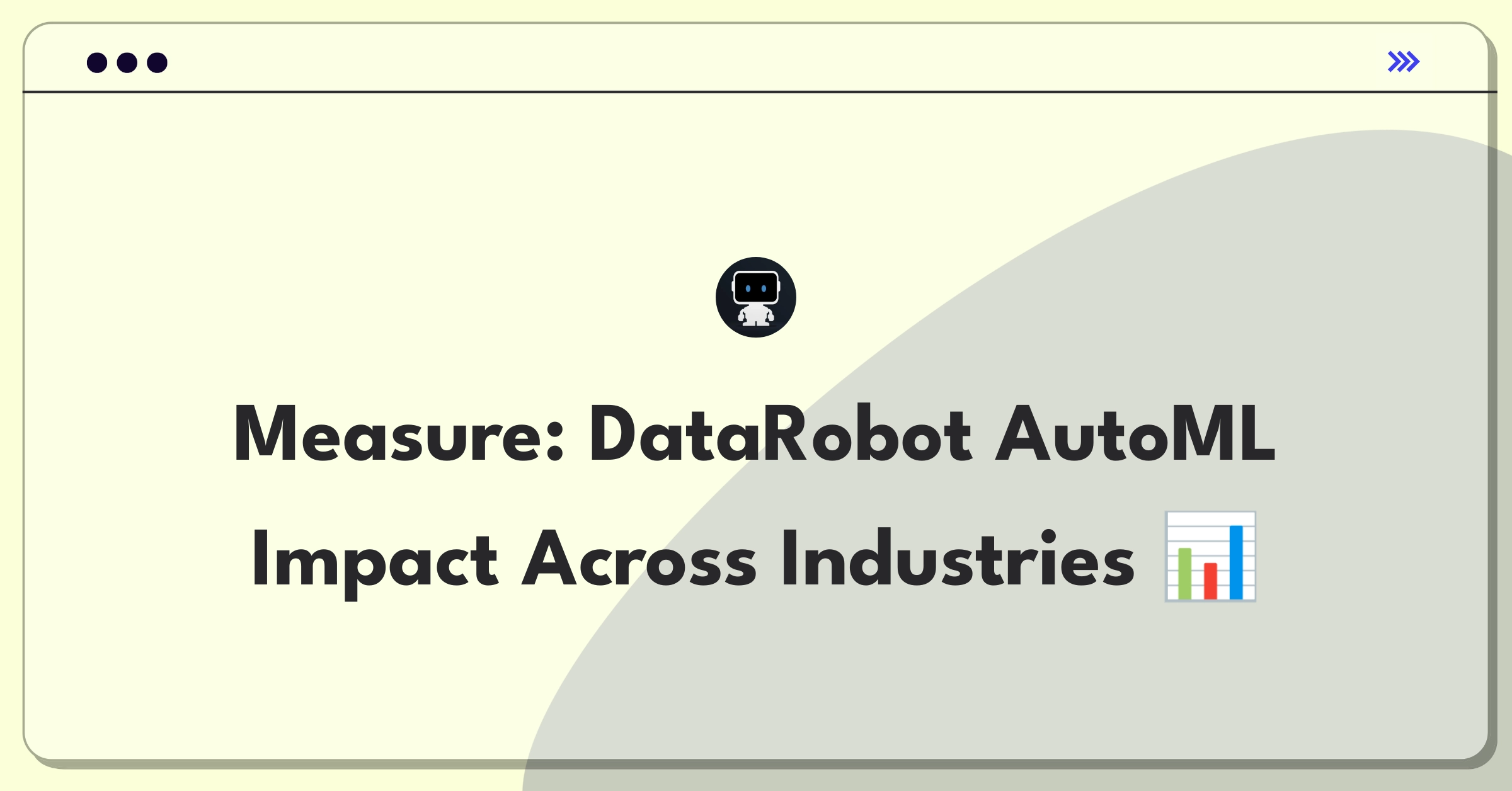 DataRobot AutoML Success Metrics | Analytics Product Interview - NextSprints