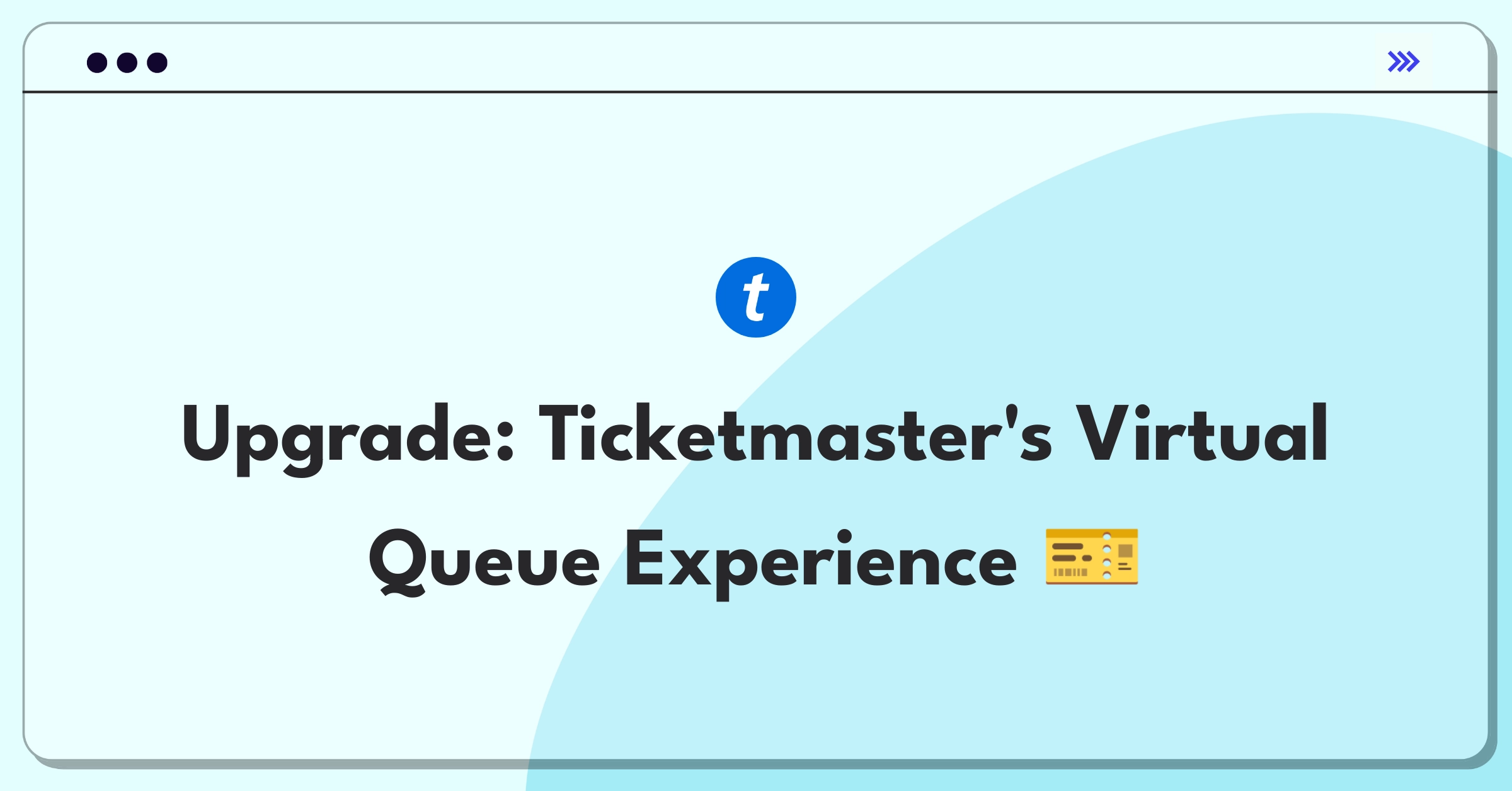 Ticketmaster Waiting Room Redesign | Product Improvement Case - NextSprints