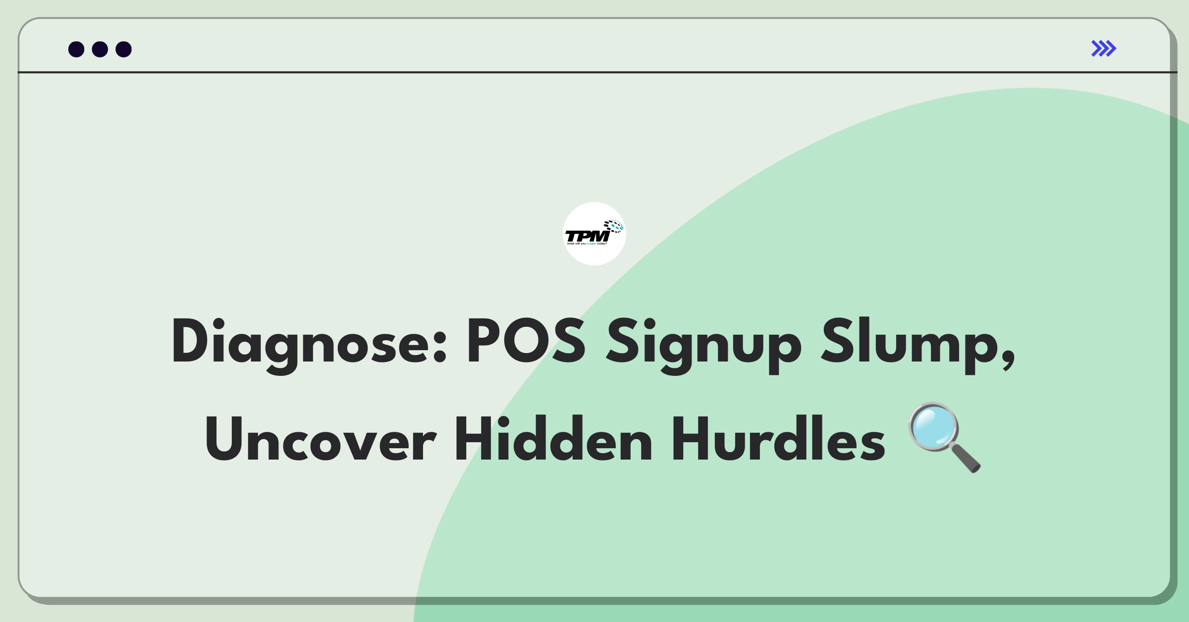 TPM POS Merchant Signup Decline | Root Cause Analysis - NextSprints